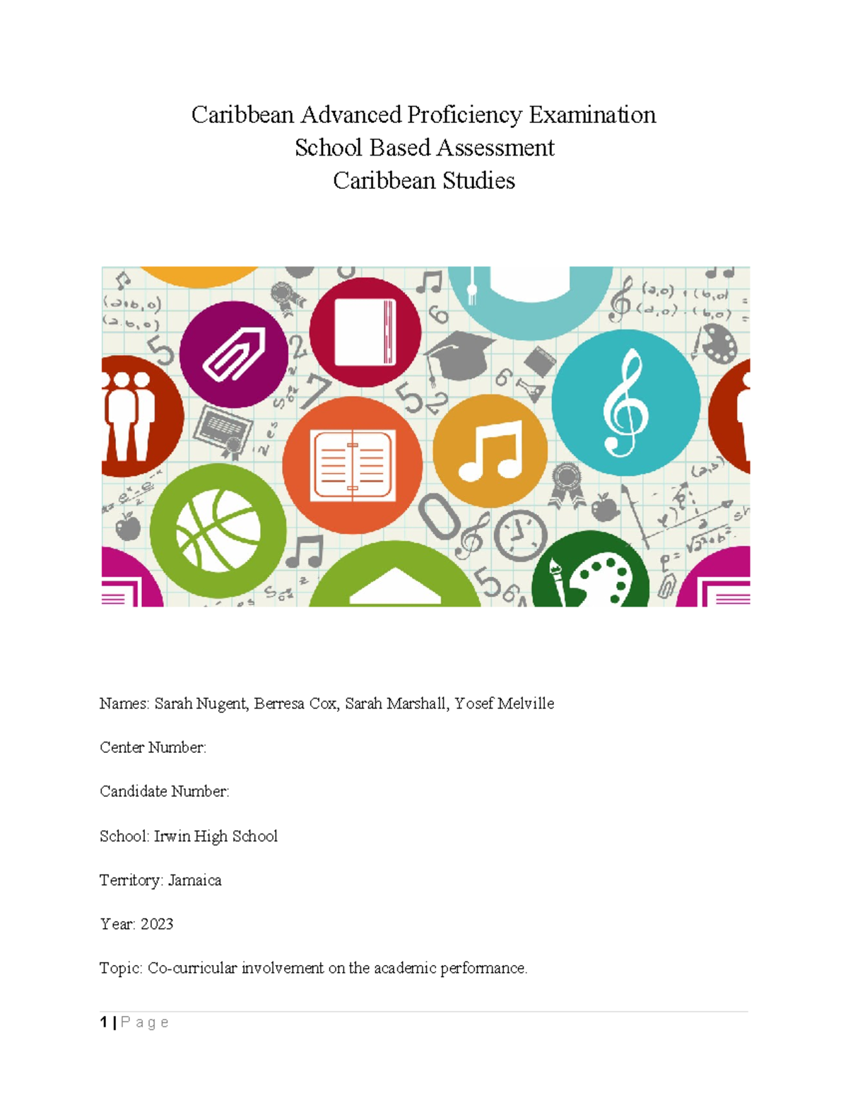 CAPE Caribbean Studies SBA: Effects of Involvement on Academic ...