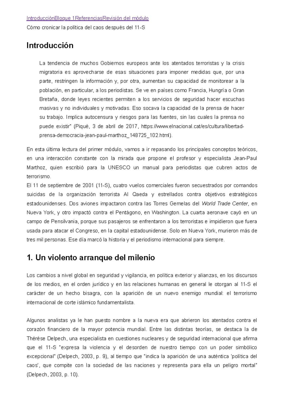Módulo 1 - Lectura 4: Cómo Cronicar el Caos Post 11/09 - Studocu