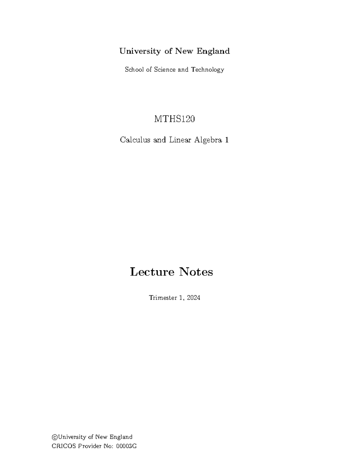 MTHS120 Calculus & Linear Algebra 1 Lecture Notes - Trimester 1, 2024 ...