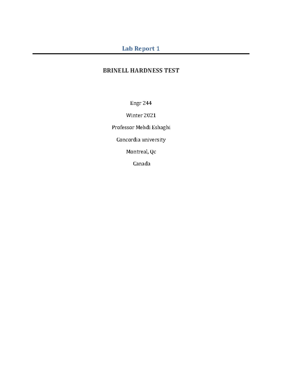 Lab 1 - Engr 244: Brinell Hardness Test Report and Analysis - Studocu