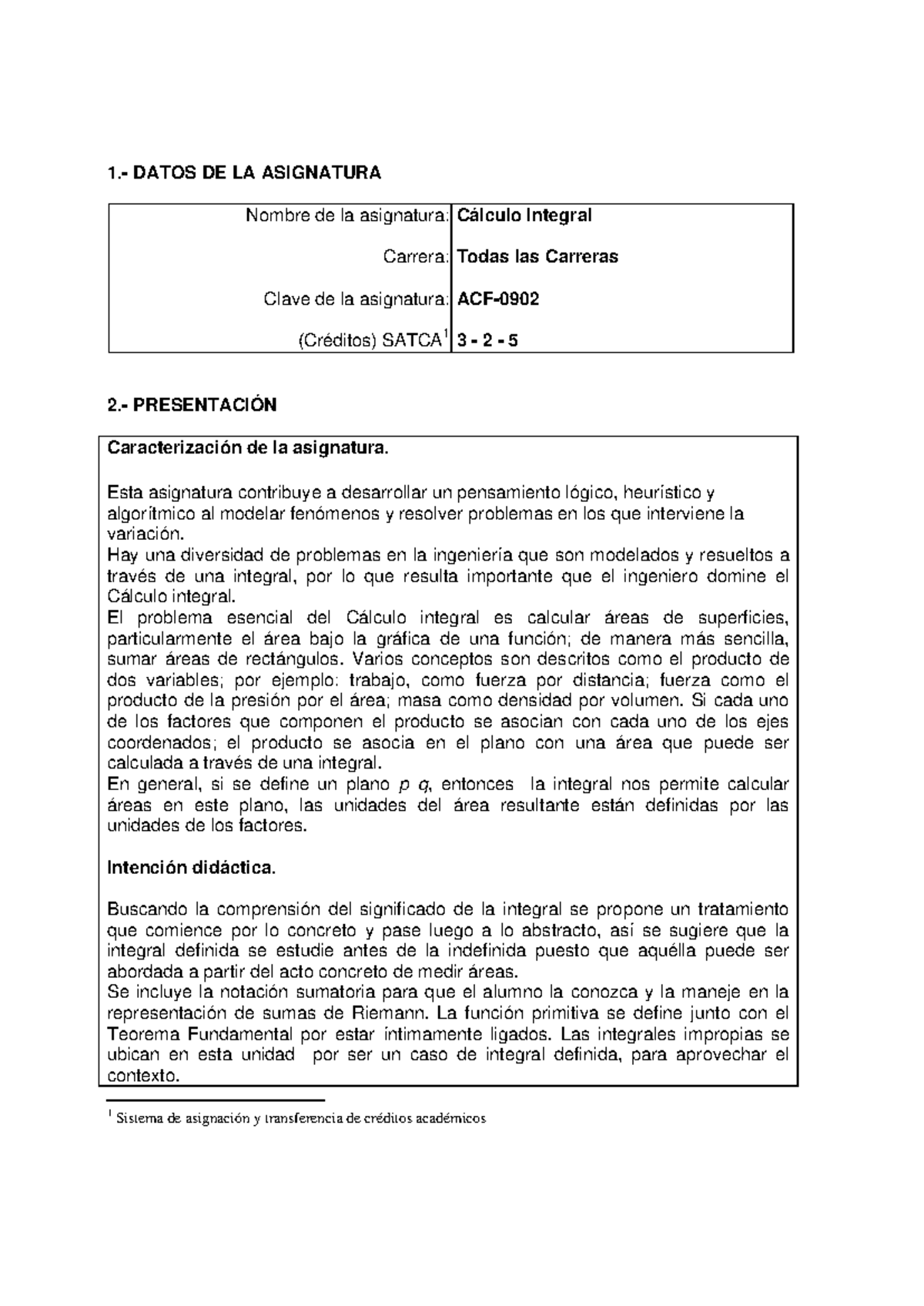 Cálculo Integral ACF-3-2-5: Guía Didáctica y Temario Completo - Studocu