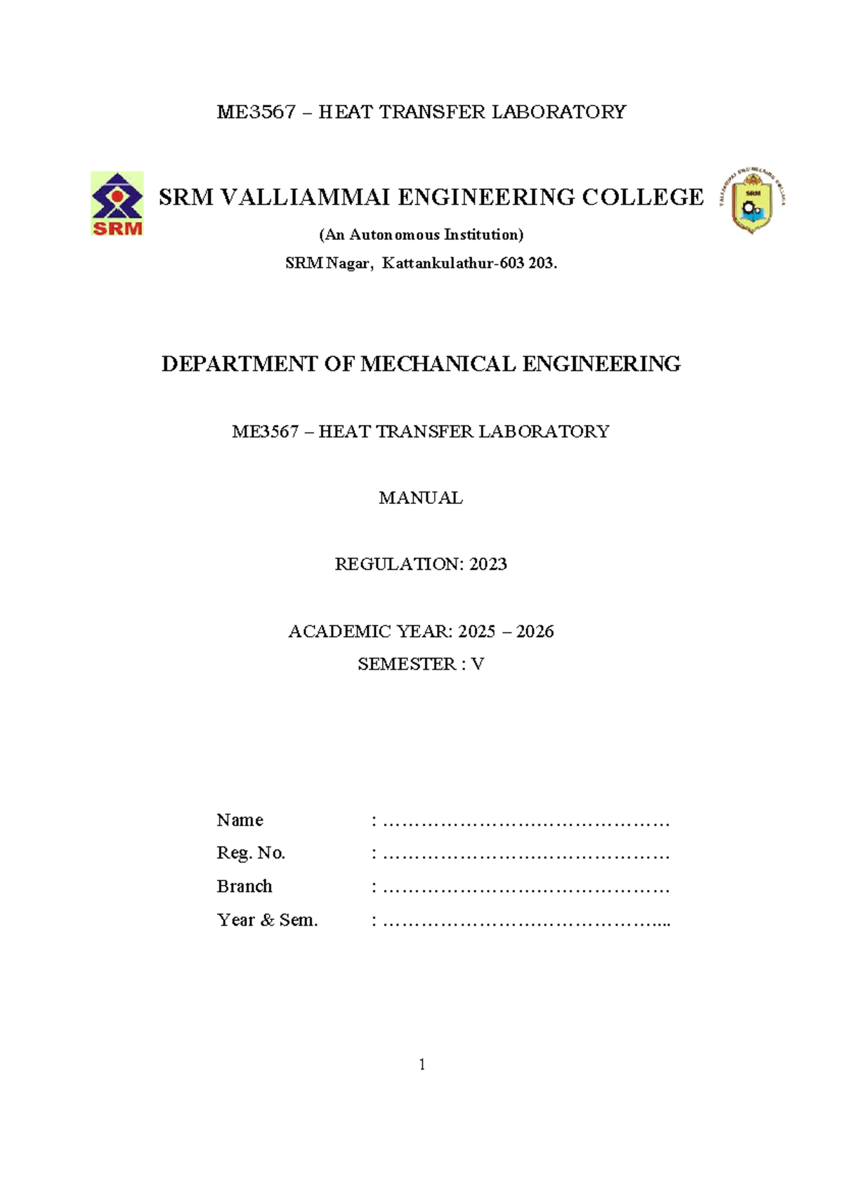 ME3567 HEAT TRANSFER LAB MANUAL: SAFETY & EXPERIMENTS GUIDE - Studocu
