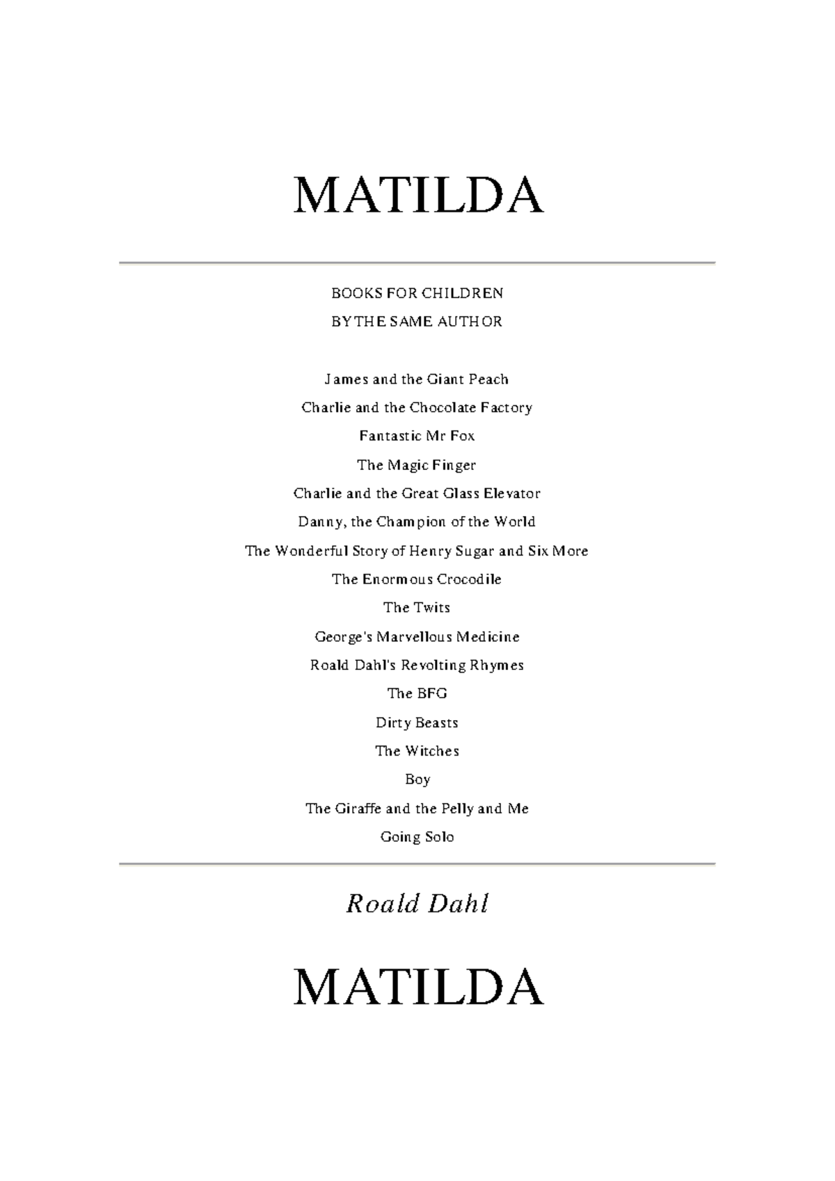 Matilda by Roald Dahl z lib - MATILDA BOOKS FOR CHILDREN BY THE SAME ...