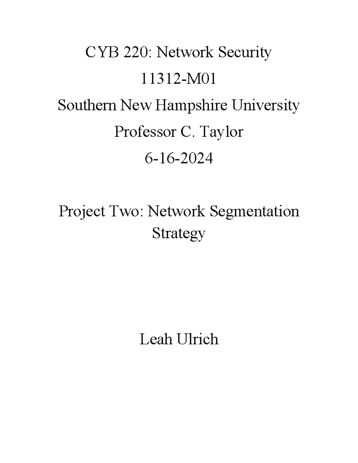 Network Segmentation Strategy for CYB 220 Project Two - SNHU - Studocu