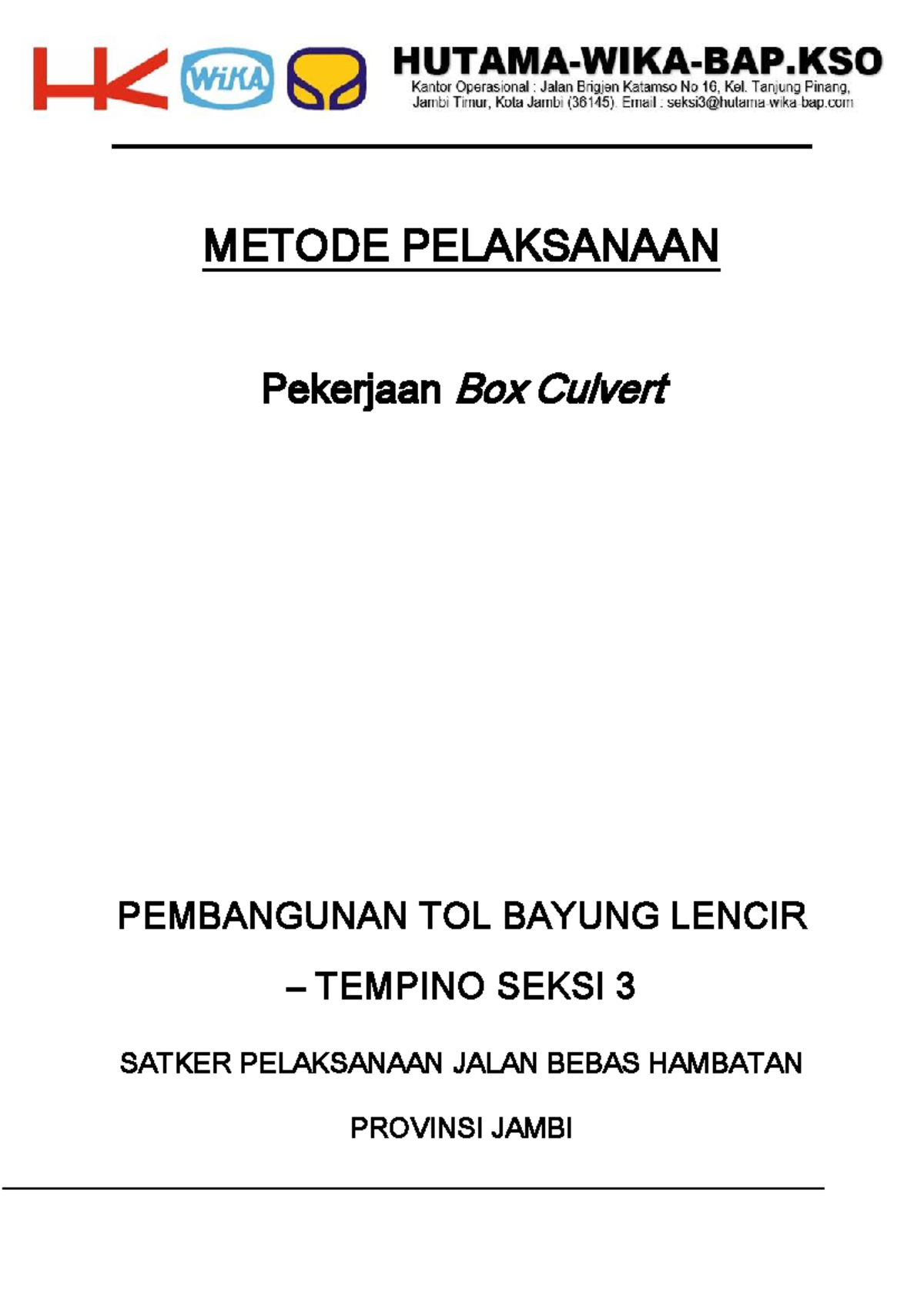 Metode Pelaksanaan Pekerjaan Box Culvert untuk Pembangunan Tol Bayung ...
