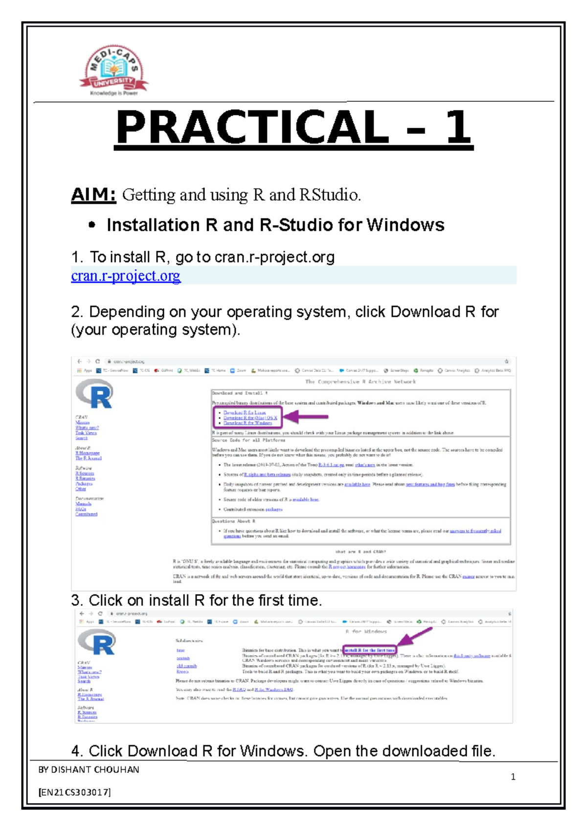 R programming - PRACTICAL – 1 AIM: Getting and using R and RStudio. Installation R and R-Studio ...