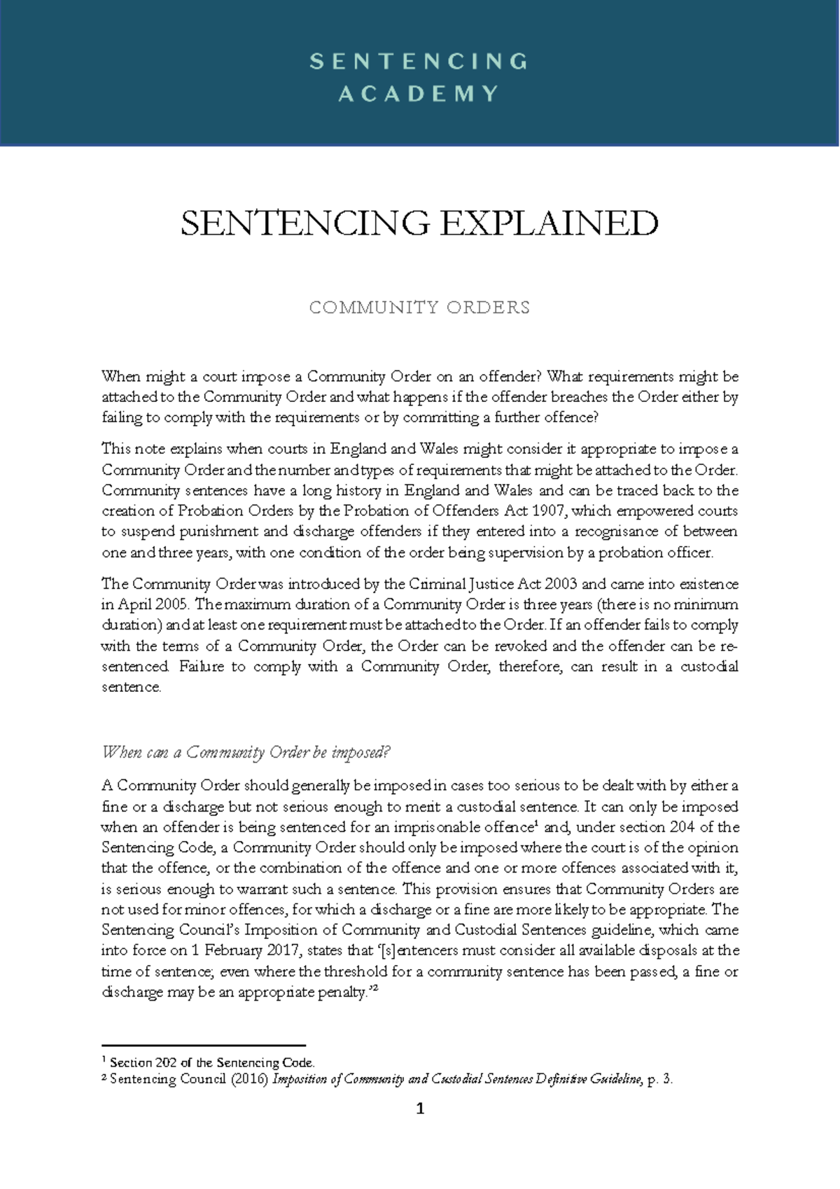 SENTENCING EXPLAINED: COMMUNITY ORDERS & REQUIREMENTS - Studocu