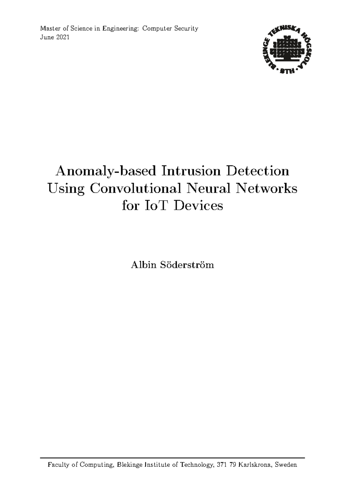 Intrusion Detection for IoT Devices Using CNNs - MSc Eng: Comp Sec ...