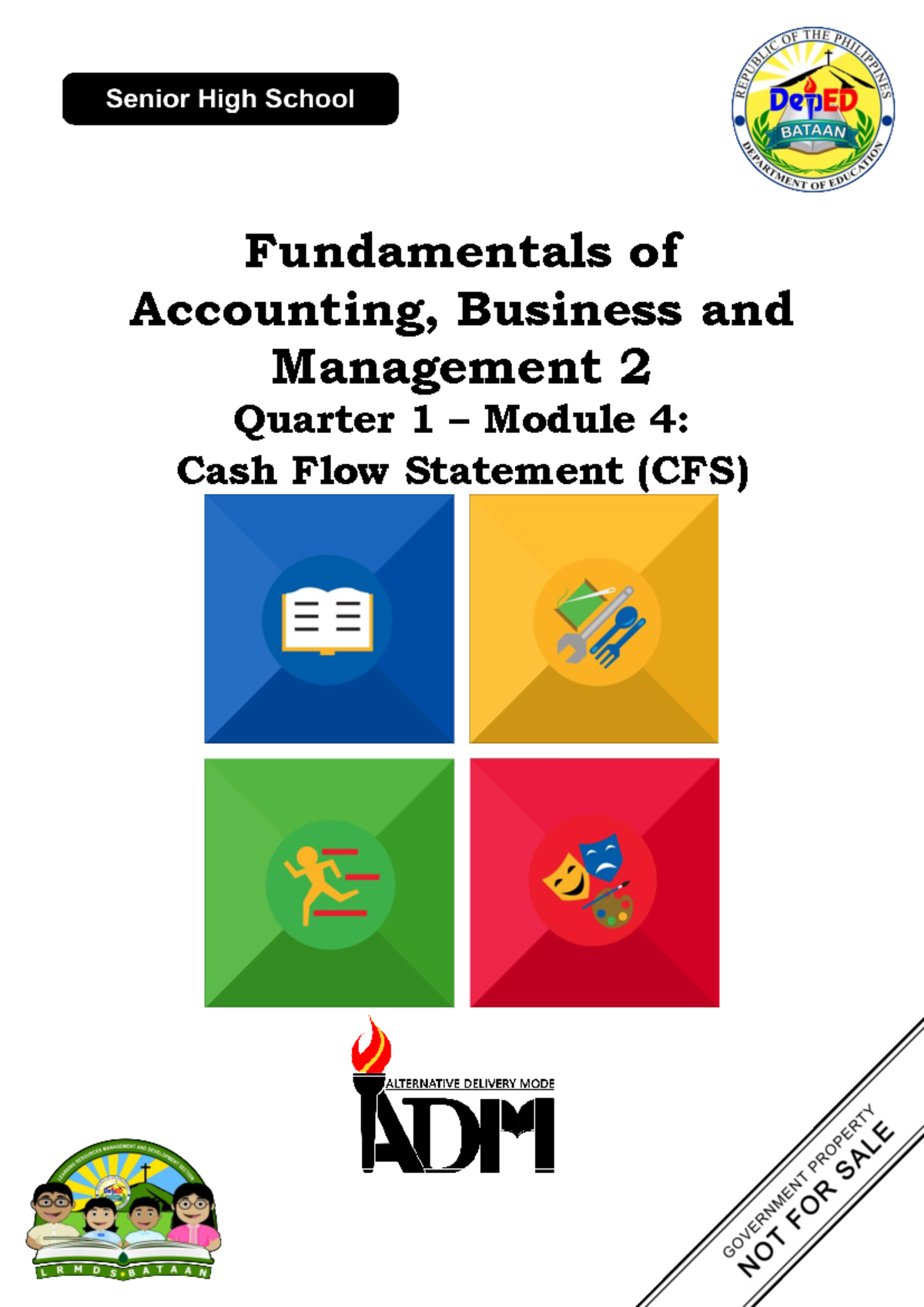FABM2 Q1 Mod4 Cash Flow Statement (CFS) Overview and Insights - Studocu