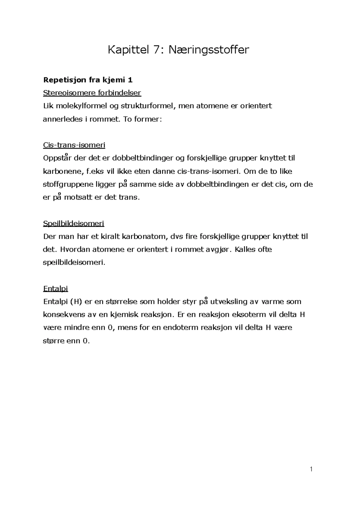 Kapittel 4: Entalpi, reaksjonsfart og kjemisk likevekt - Notater - Studocu
