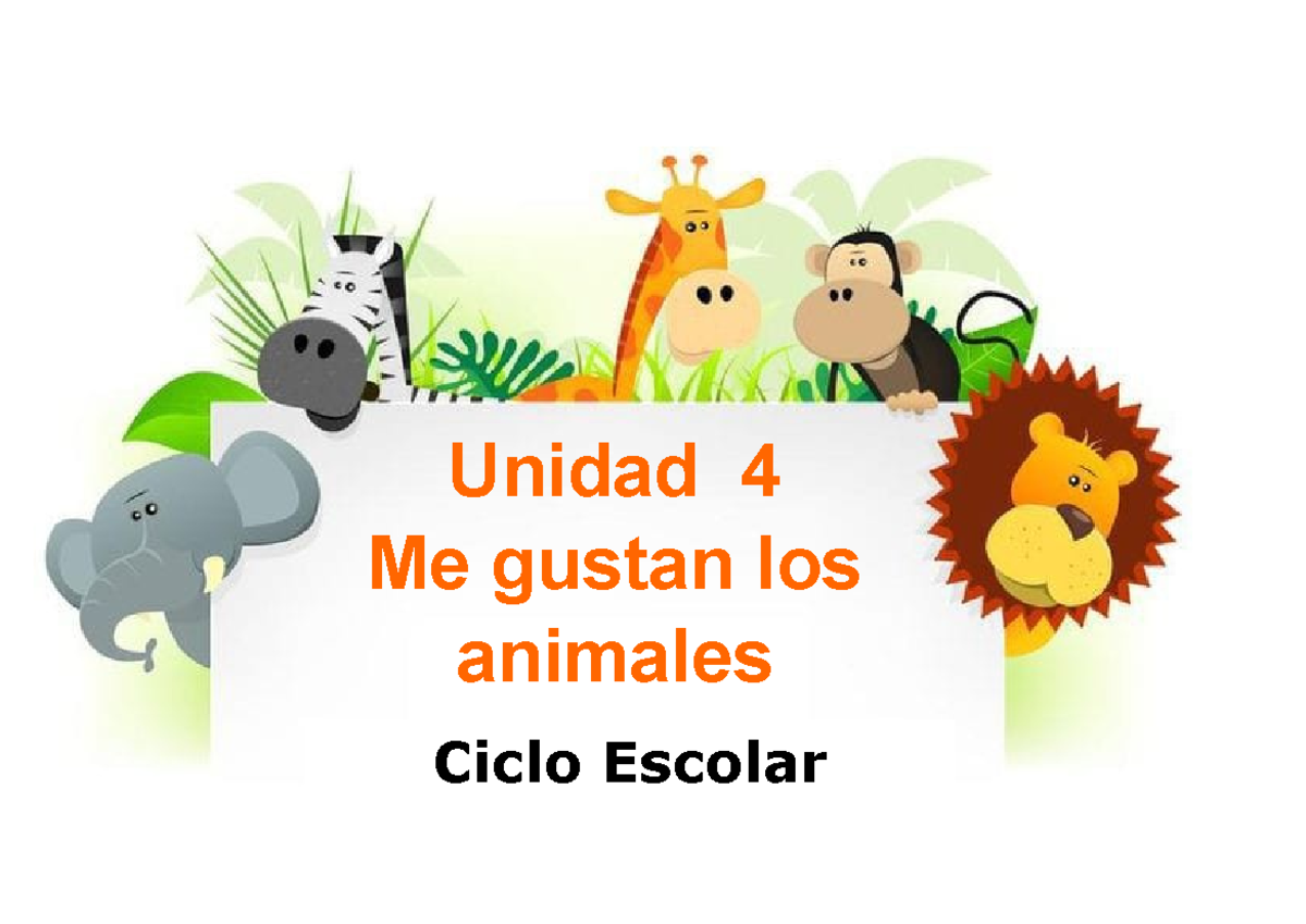 Planificación de Aprendizaje: Unidad 4 - Me Gustan los Animales (6 años ...