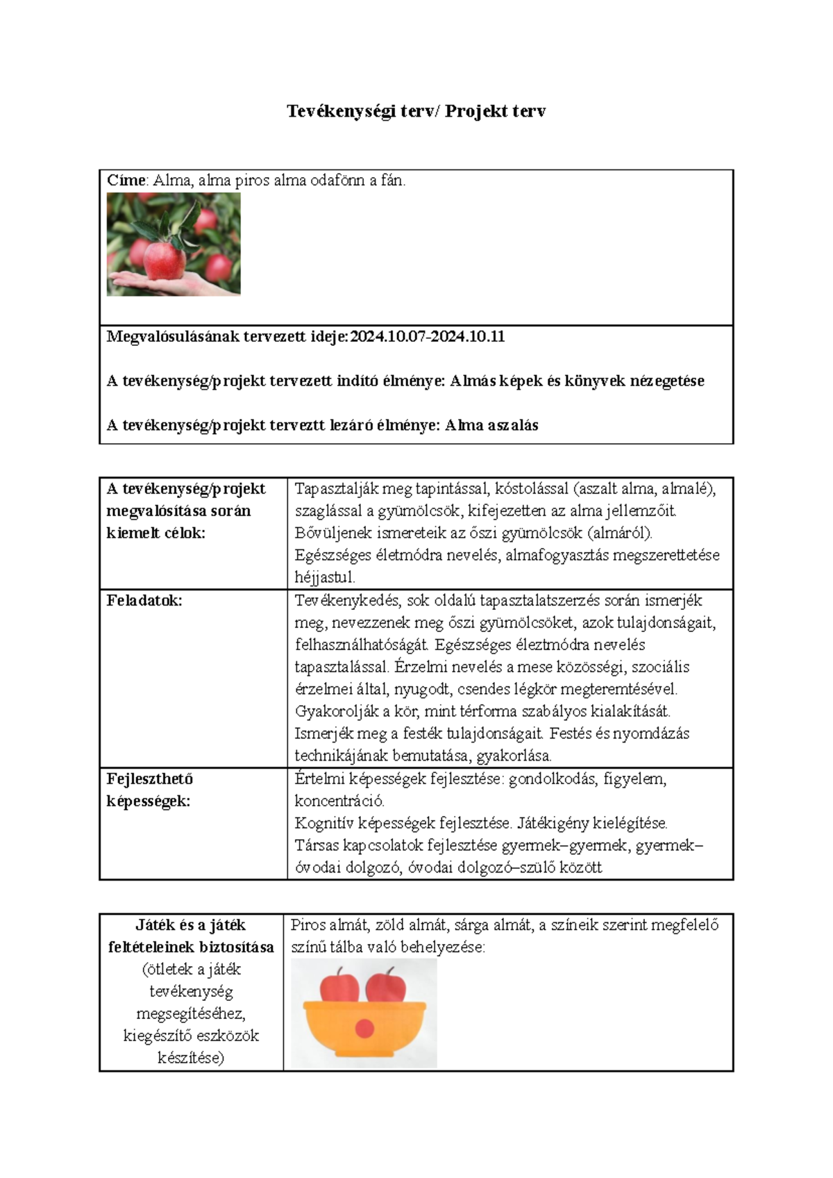 Mókus 1007-1011: Alma Projekt Terv és Tevékenységek - Studocu