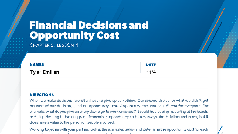 Financial Decisions & Opportunity Cost: Ch 5, Lesson 4 Classwork - Studocu