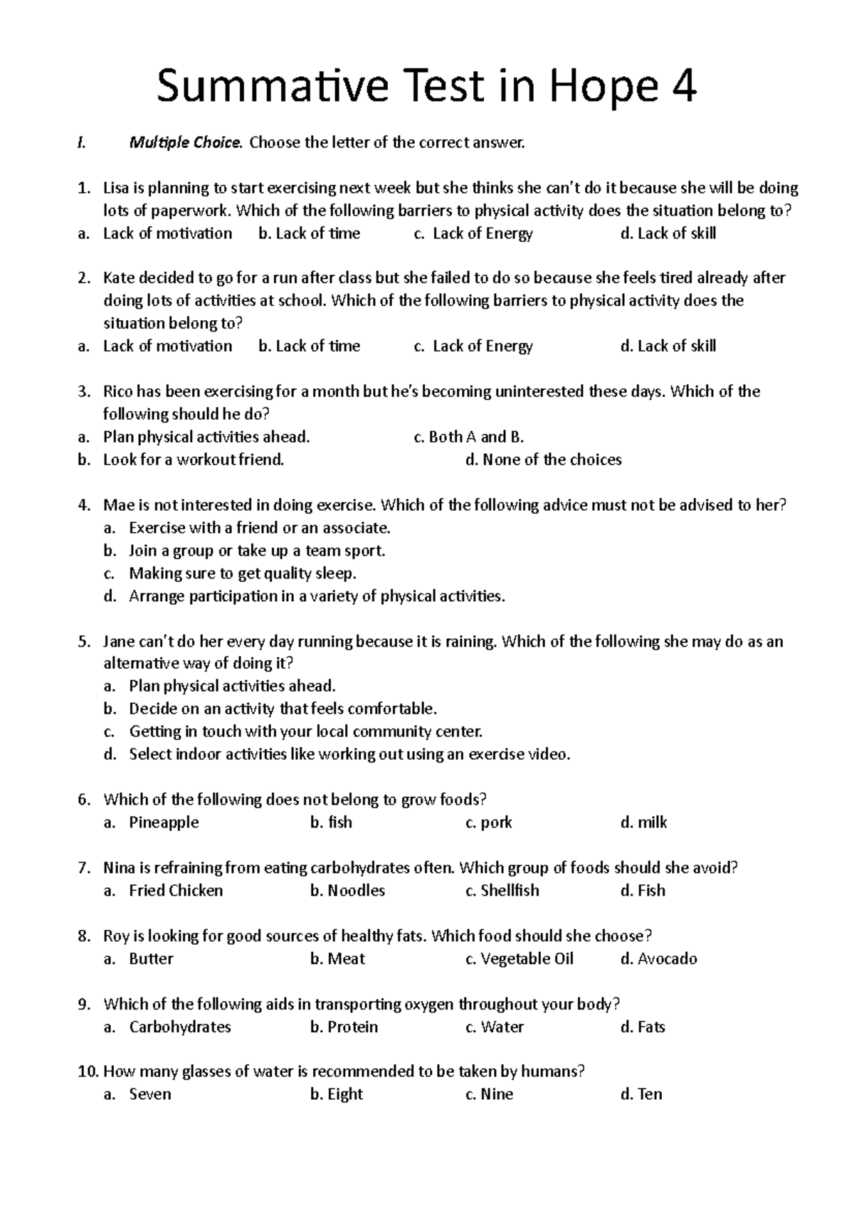 Summative Test in Hope 4 - Multiple Choice. Choose the letter of the ...