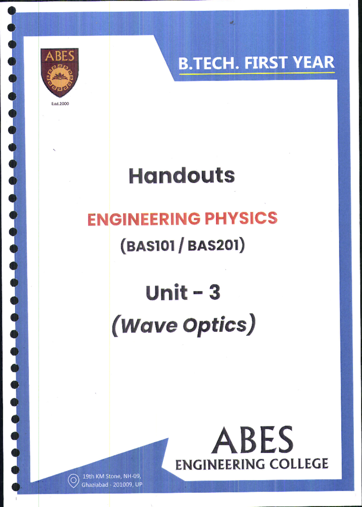 B.TECH. 1st Year PHYSICS Handouts: Unit 3 - Wave Optics - Studocu