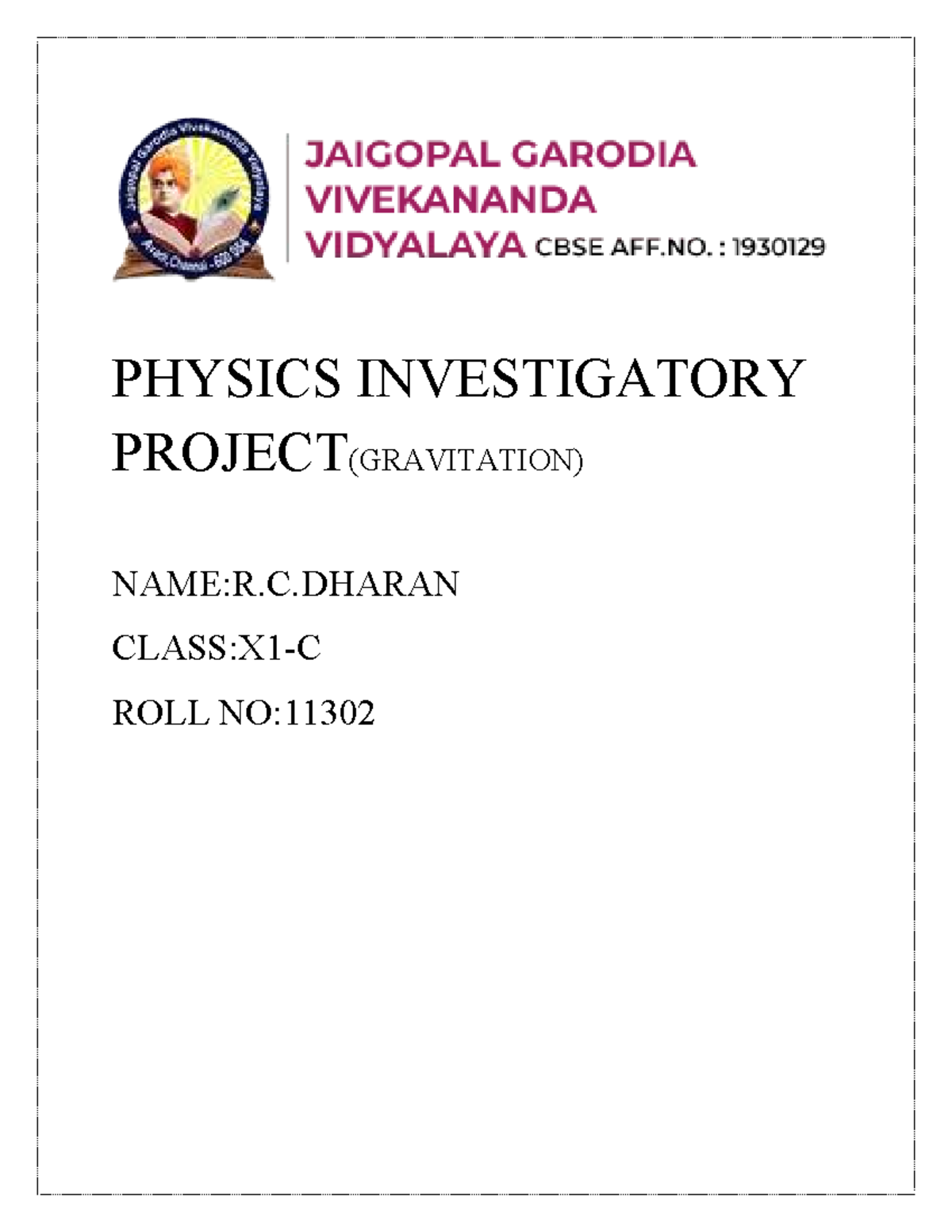 PHYSICS INVESTIGATORY PROJECT: GRAVITATION (R.C. DHARAN) - Studocu