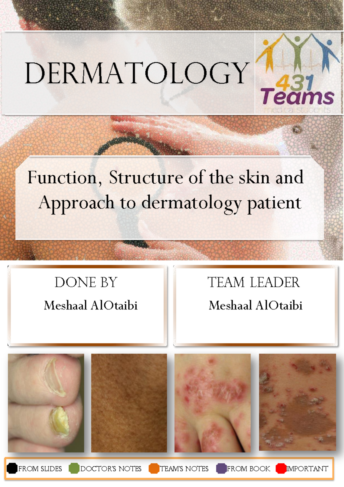 DERMATOLOGY 101: Skin Structure, Function & Patient Approach Notes ...