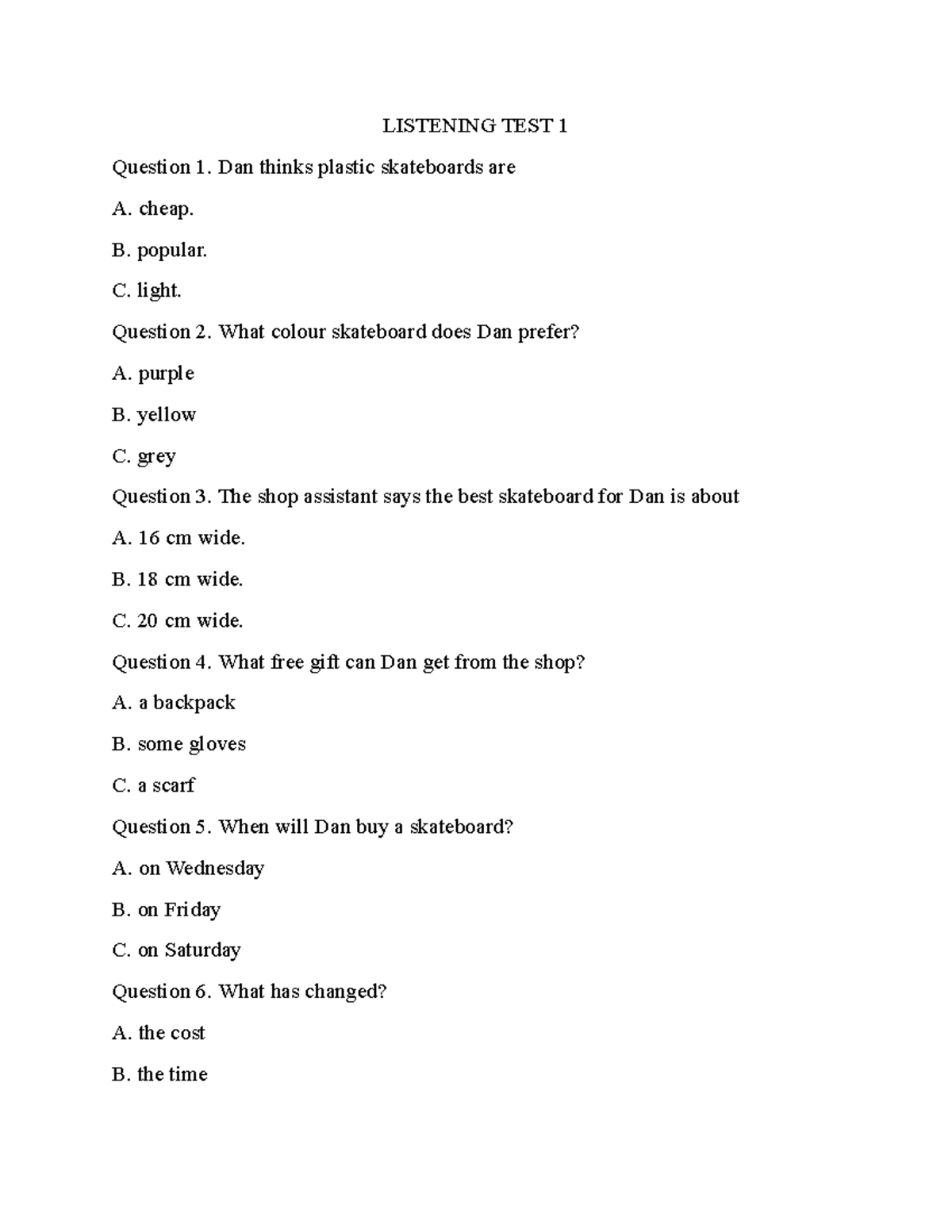 Listening Test 1 - Level A2 Questions and Answers - Studocu