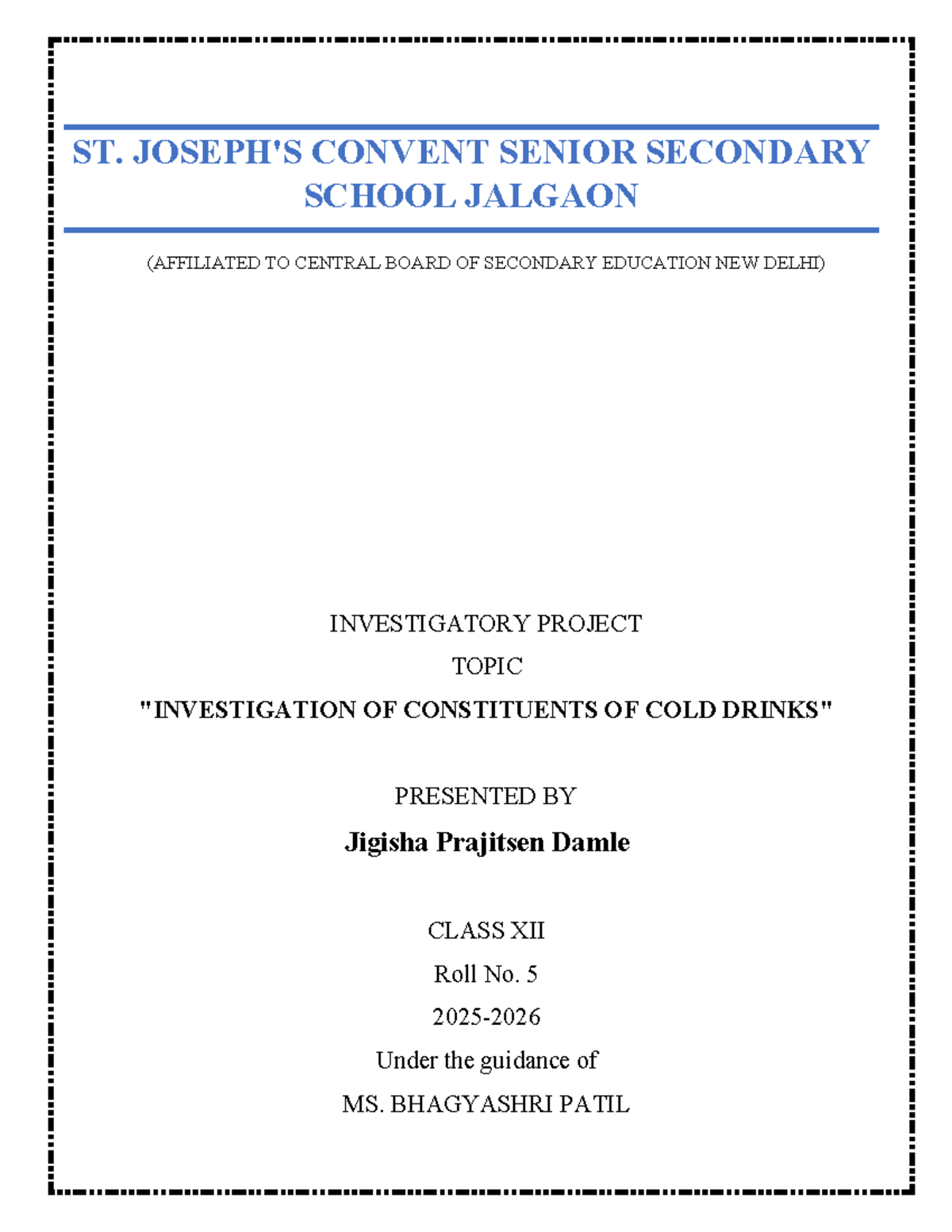 Chemistry Investigatory Project: Constituents of Cold Drinks (Class XII ...