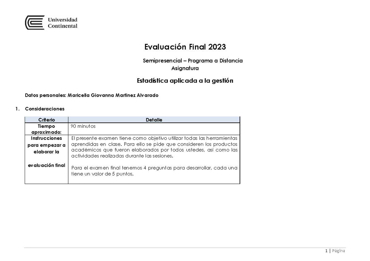 Examen final estadistica Aplicada para la gestion - EvaluaciÛn Final 2023 Semipresencial ...