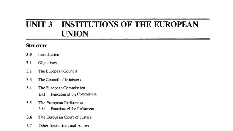 Institutions of the EU - unit 4 notes - UNIT 3 INSTITUTIONS OF THE ...