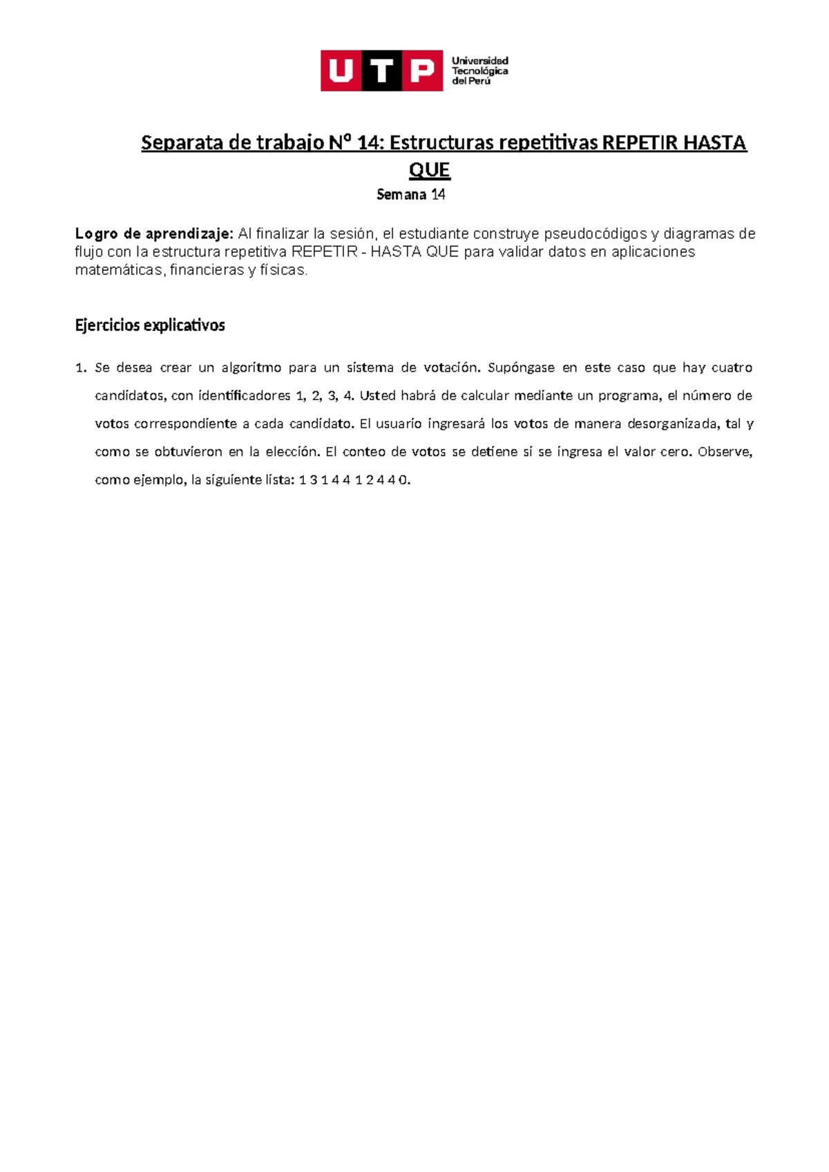 S14 - Estructura Repetitiva: REPETIR HASTA QUE - Ejercicios - Studocu