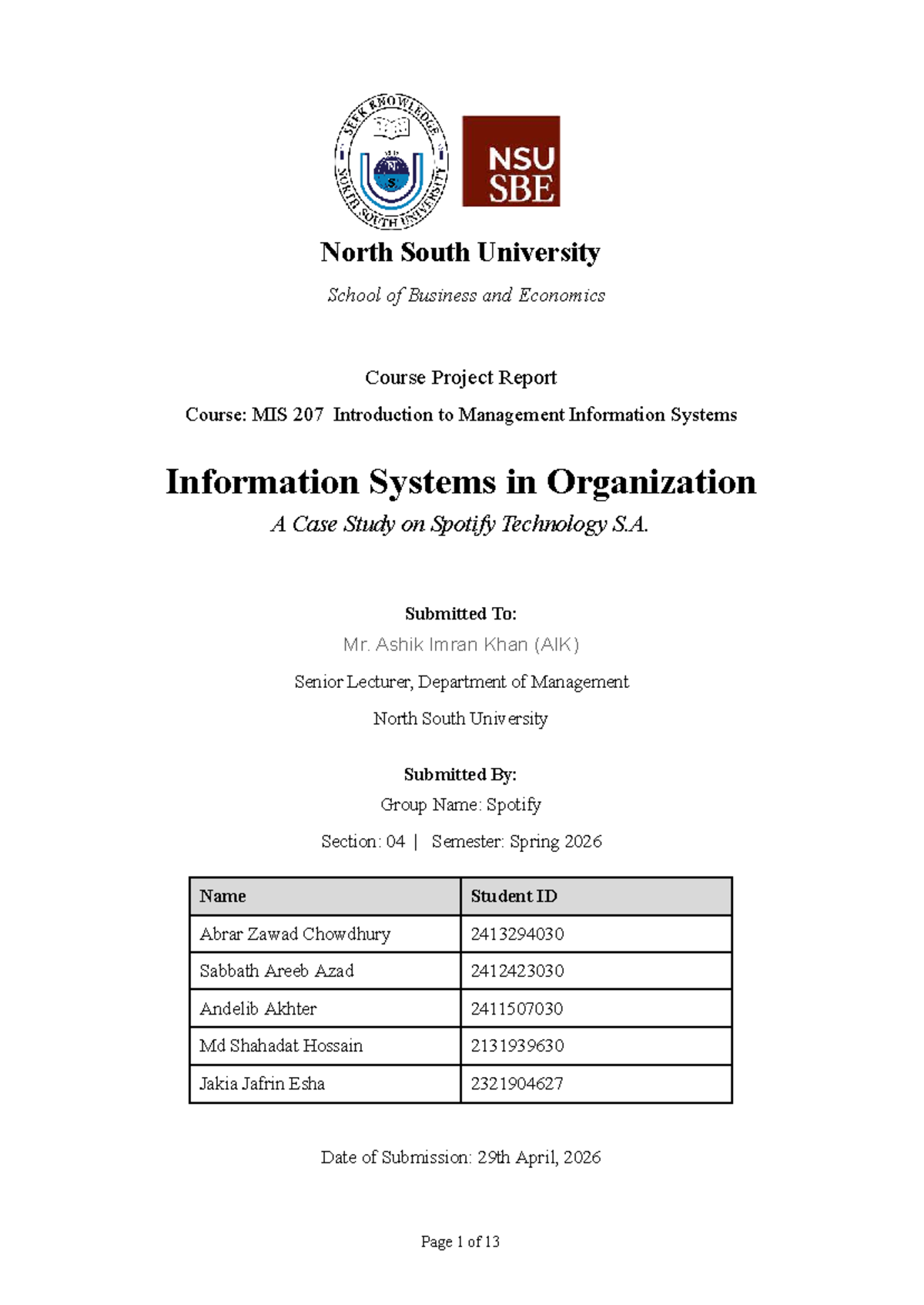 MIS 207 Case Study: Information Systems in Spotify Technology S.A ...