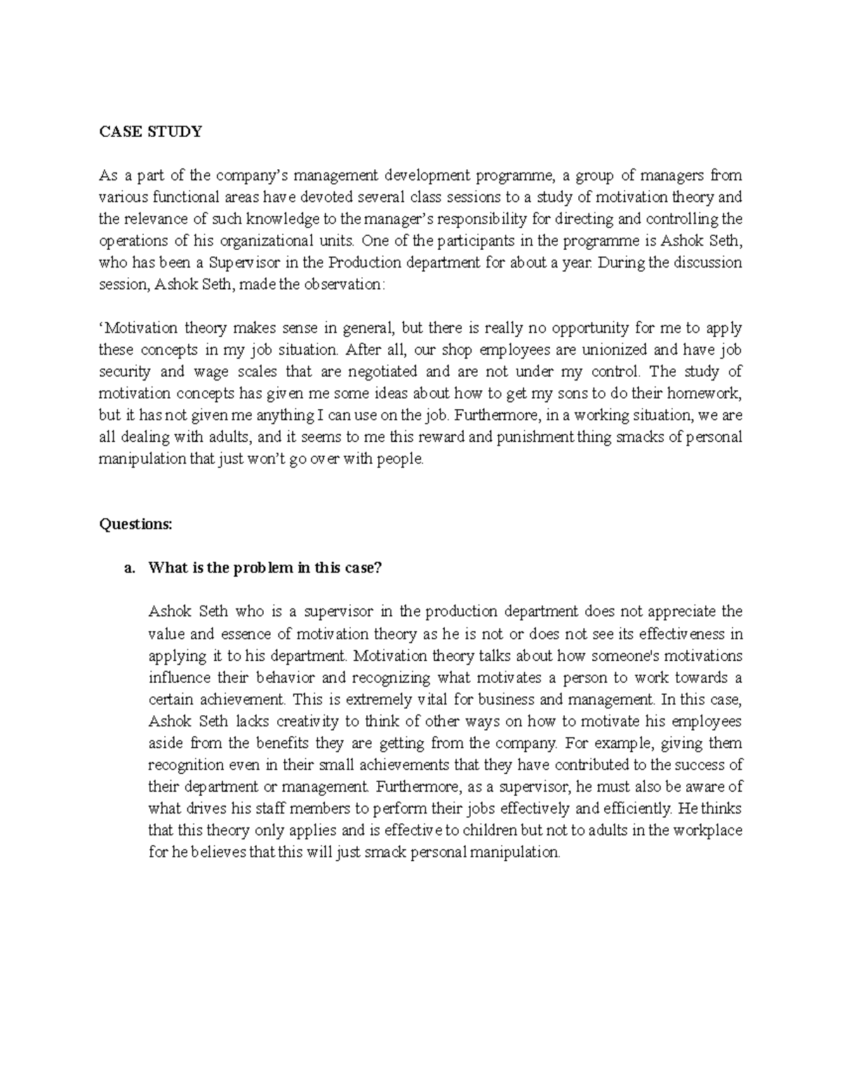 Assignment 1- CASE Study - CASE STUDY As a part of the company’s management development ...