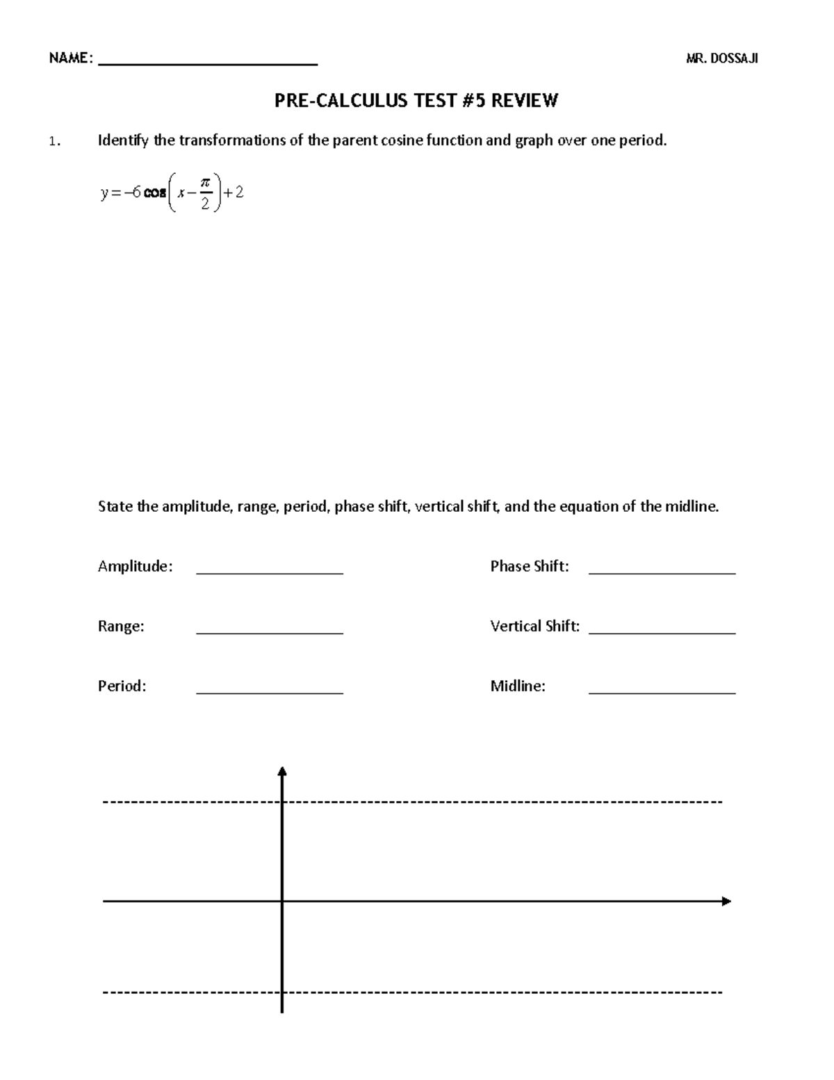 Pre-Calculus ML Test 5 Review: Trig Function Transformations - Studocu