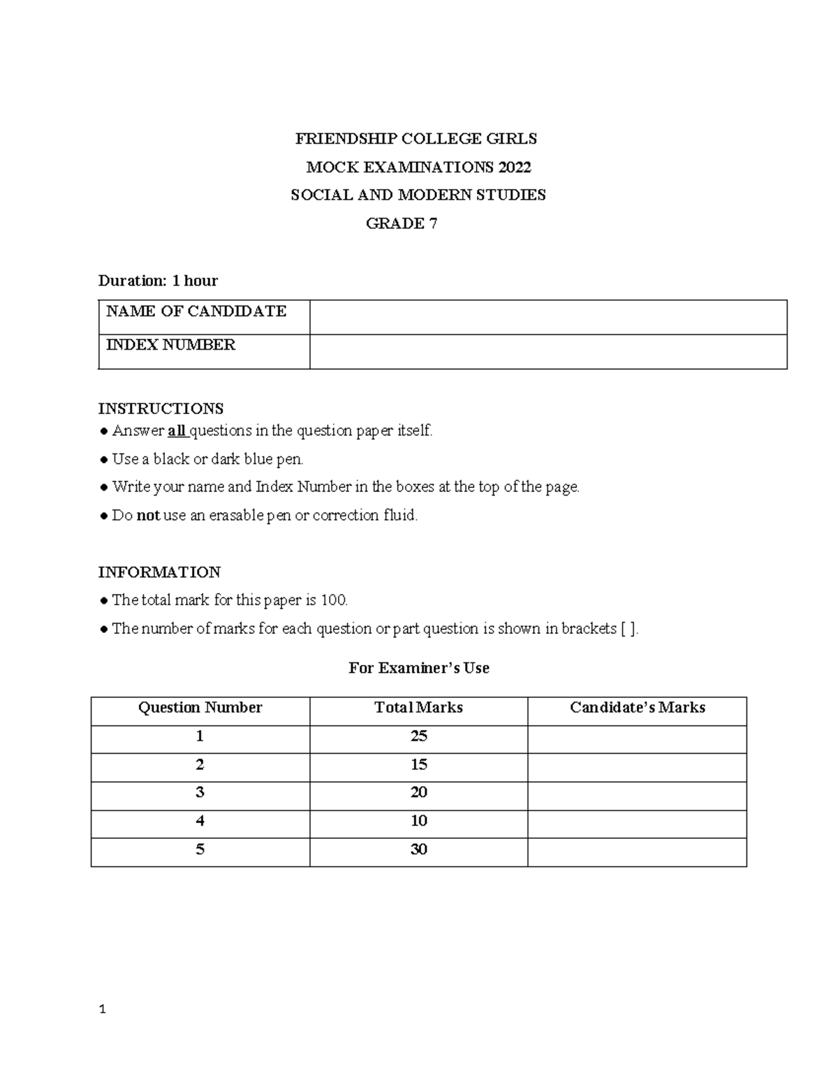 FRIENDSHIP COLLEGE GRADE 7 SOCIAL & MODERN STUDIES MOCK EXAM 2022 - Studocu