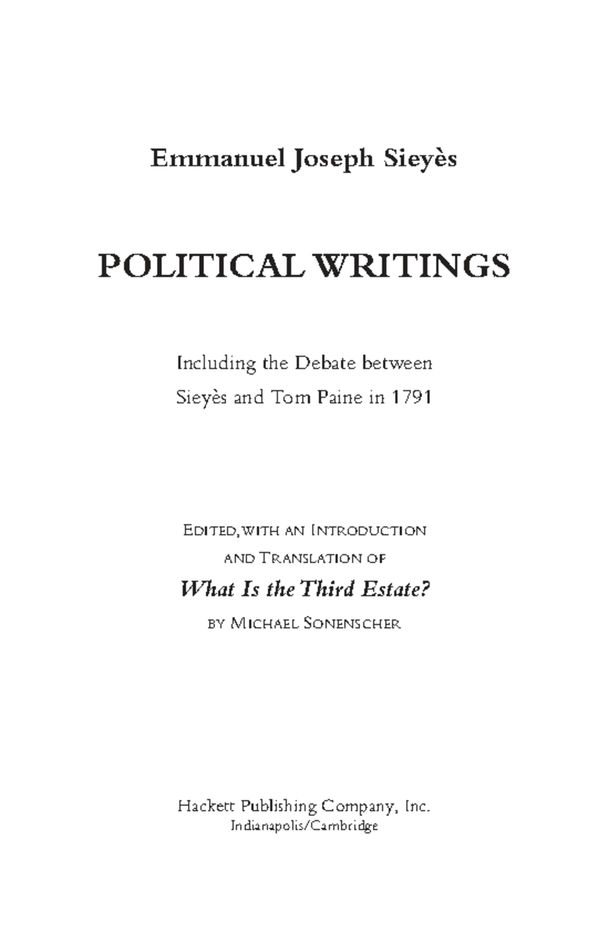 Political Writings of Abbe Sieyès: Analyzing "What is the Third Estate ...