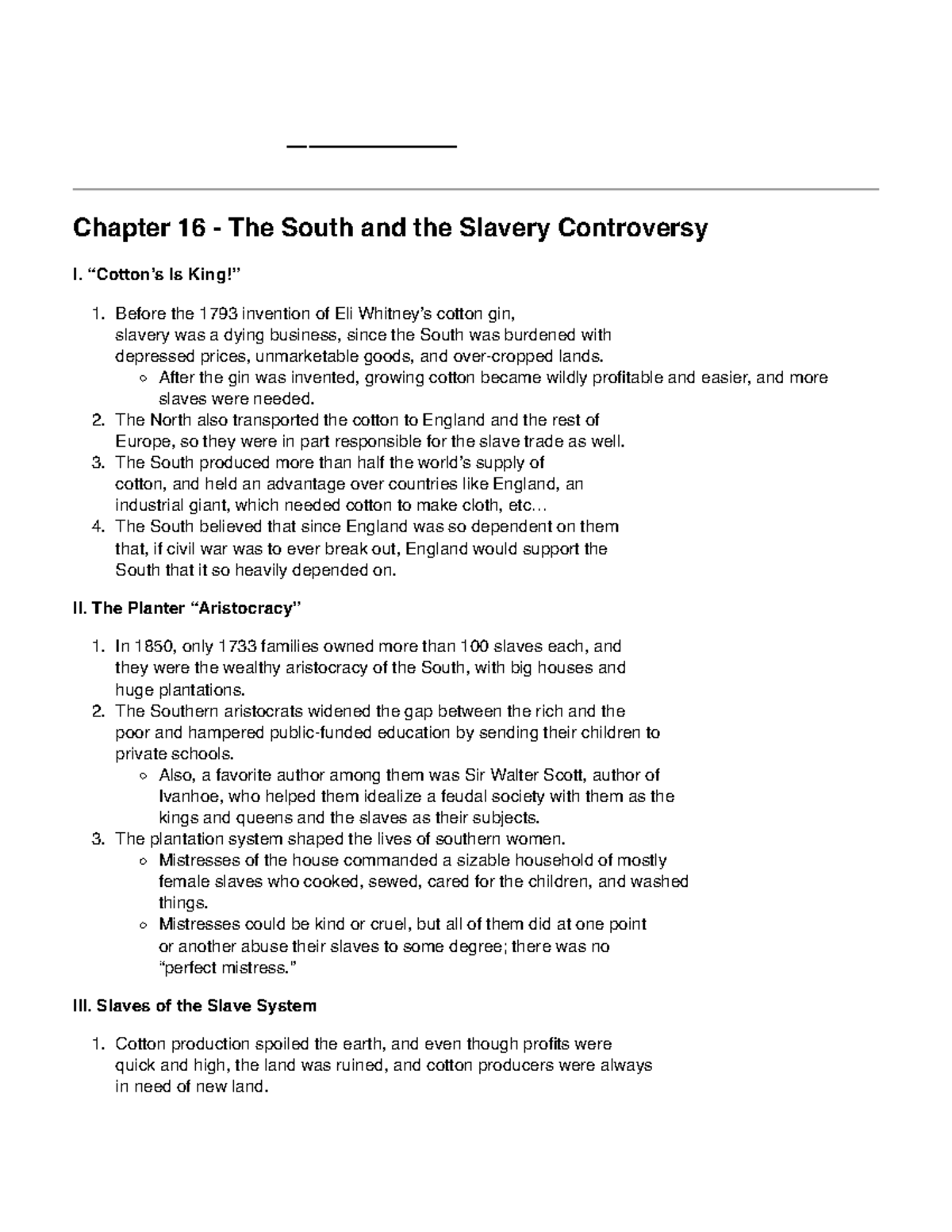 Chapter 16 - The South and the Slavery Controversy - Chapter 16 - The ...