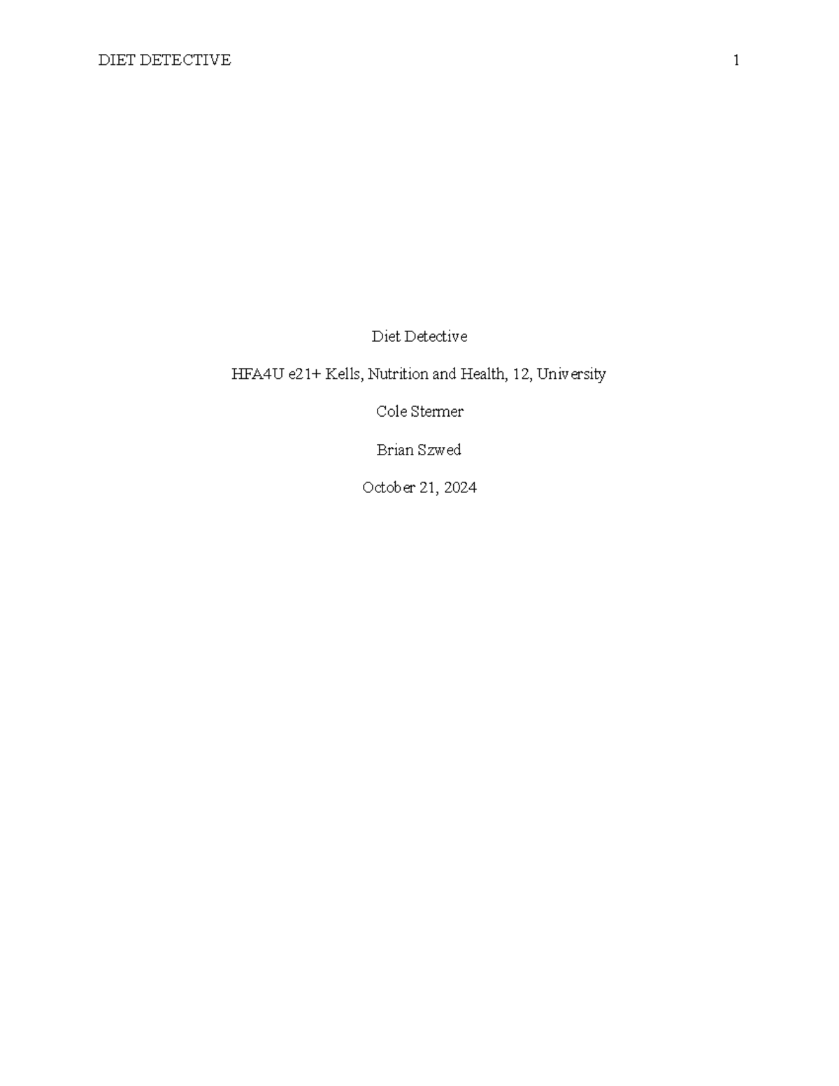 Diet Detective: Analyzing the Keto Diet HFA4U Final Exam Notes - Studocu