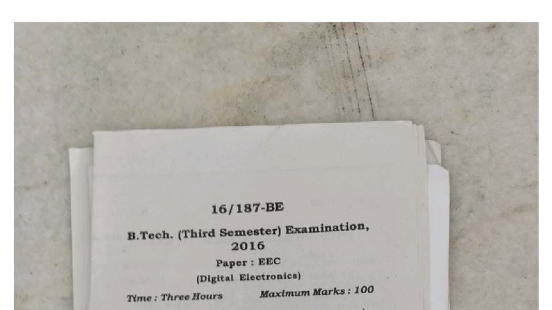 Digital Electronics: B.Tech. 3rd Sem Exam Paper (EEC) 2016-2024 - Studocu