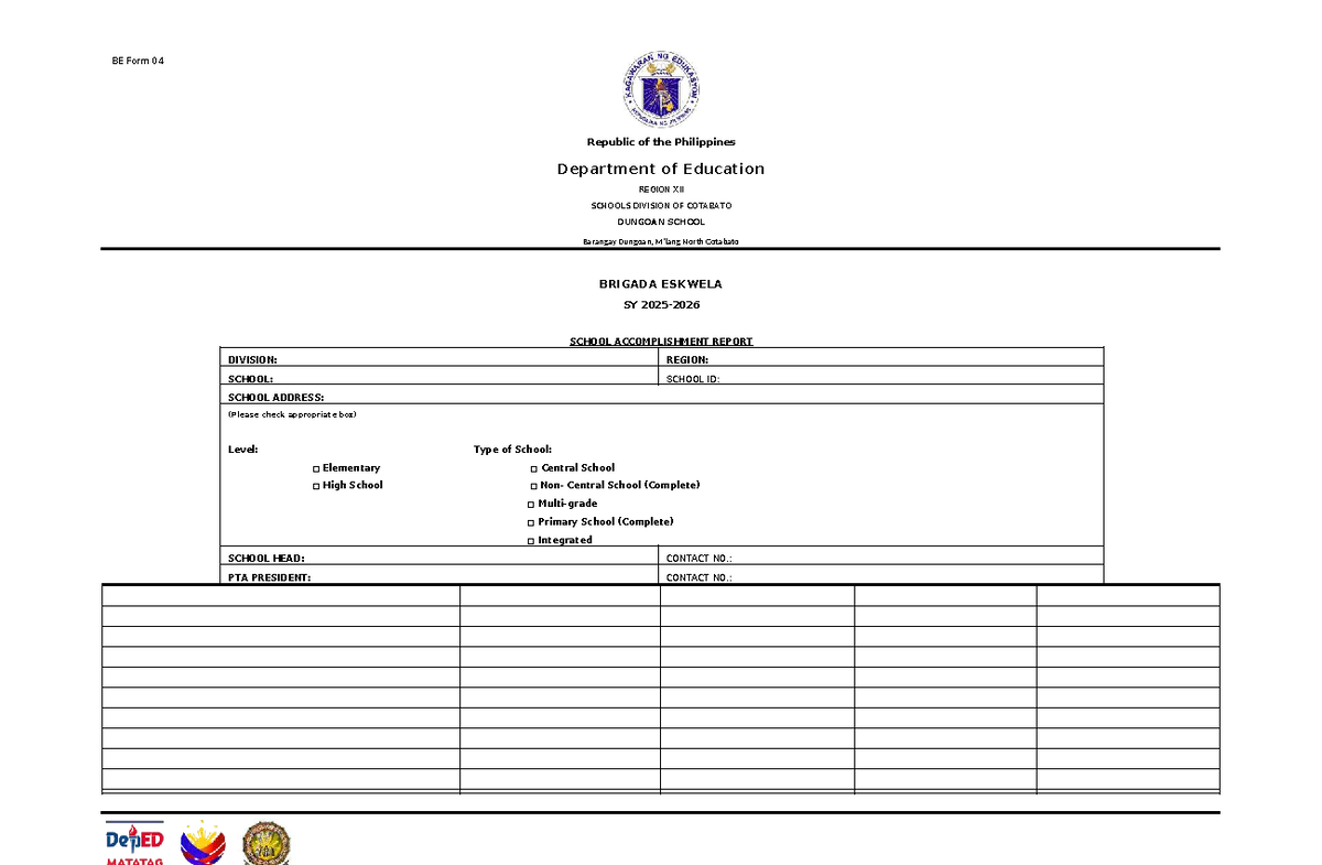 BE Form 07 - Brigada Eskwela School Accomplishment Report - Studocu