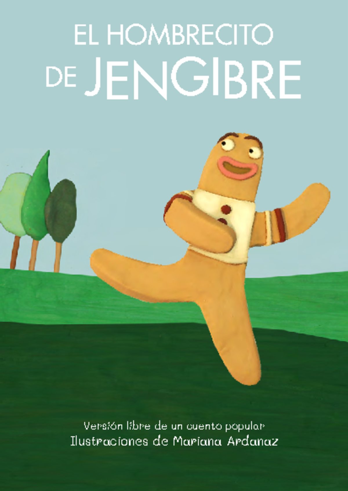 El hombrecito de Jengibre-apaisado alfabetización - EL HOMBRECITO DE J ...