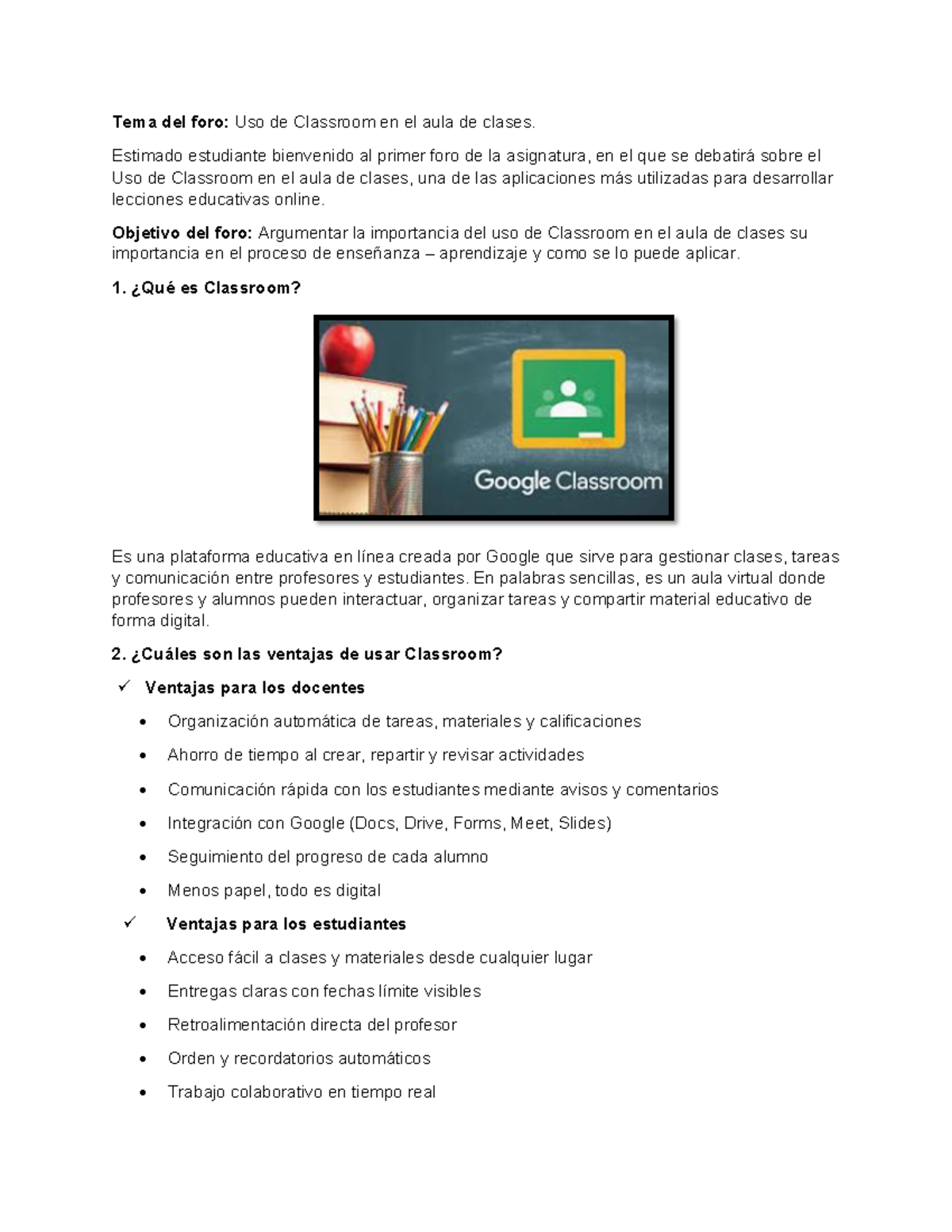 FORO 1: Uso de Classroom en el Aula de Clases - Studocu