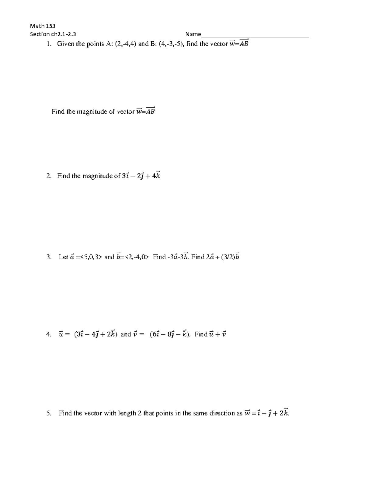 Math 153 Final Exam Review: Vectors and Magnitudes (Ch2.1-2.3 ...