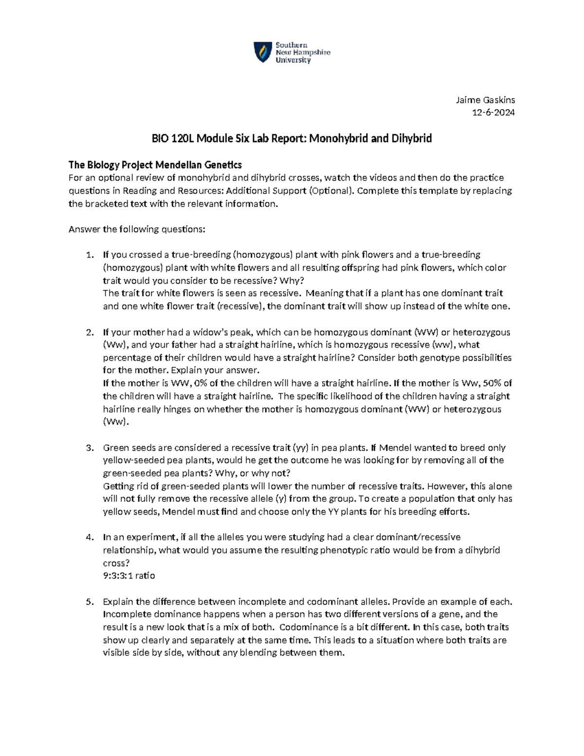 BIO 120L Module Six Monohybrid and Dihybrid Crosses Lab Report - Jaime ...