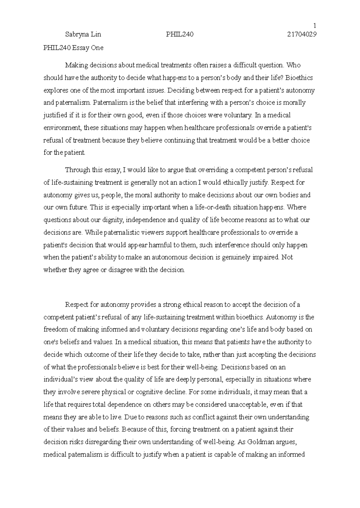 PHIL240 Essay One: Autonomy vs. Paternalism in Medical Ethics - Studocu