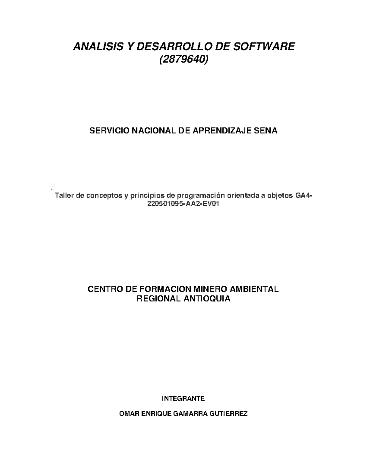 ANÁLISIS Y DESARROLLO DE SOFTWARE (2879640) - Taller POO - Studocu