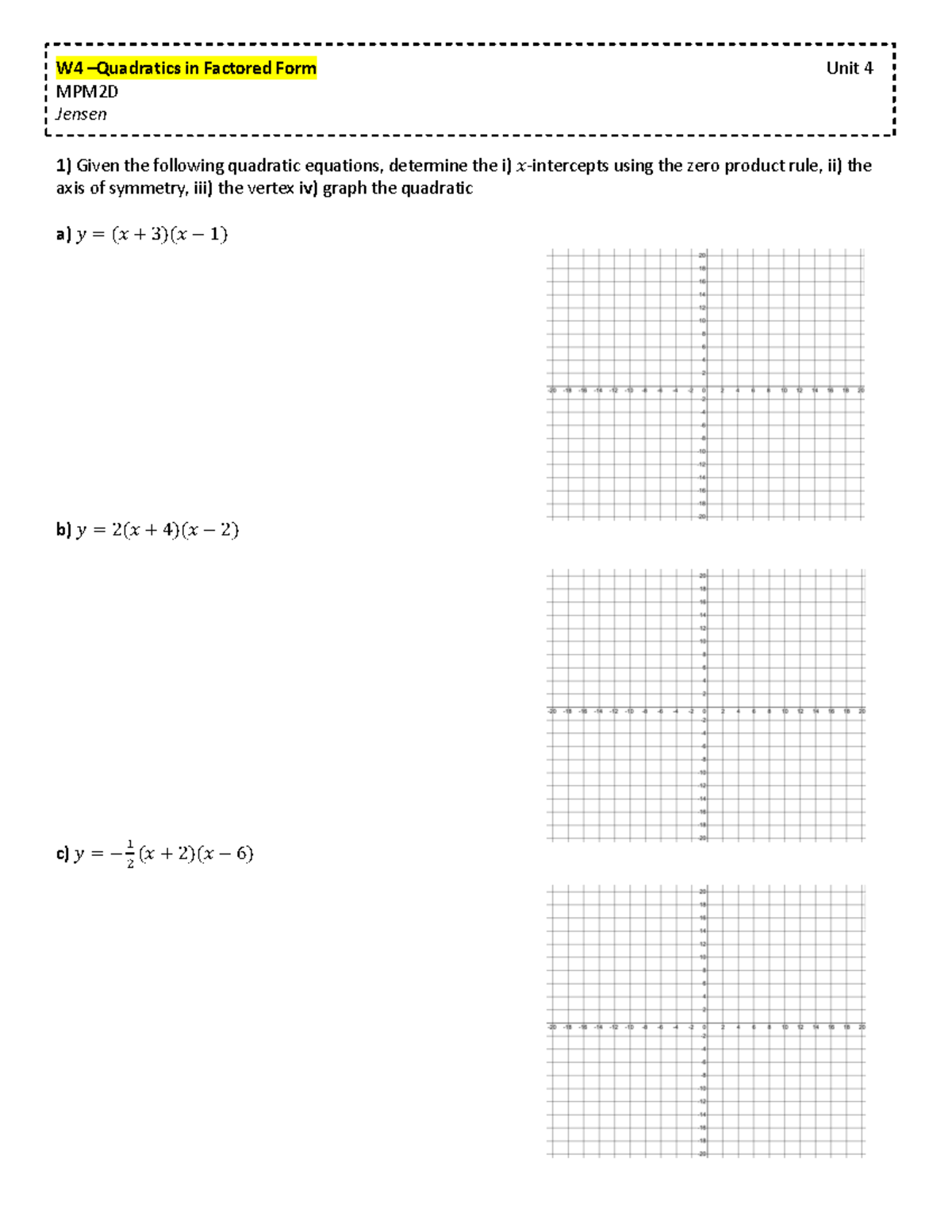 unit 10 - quadratic functions - converting from factored to standard ...