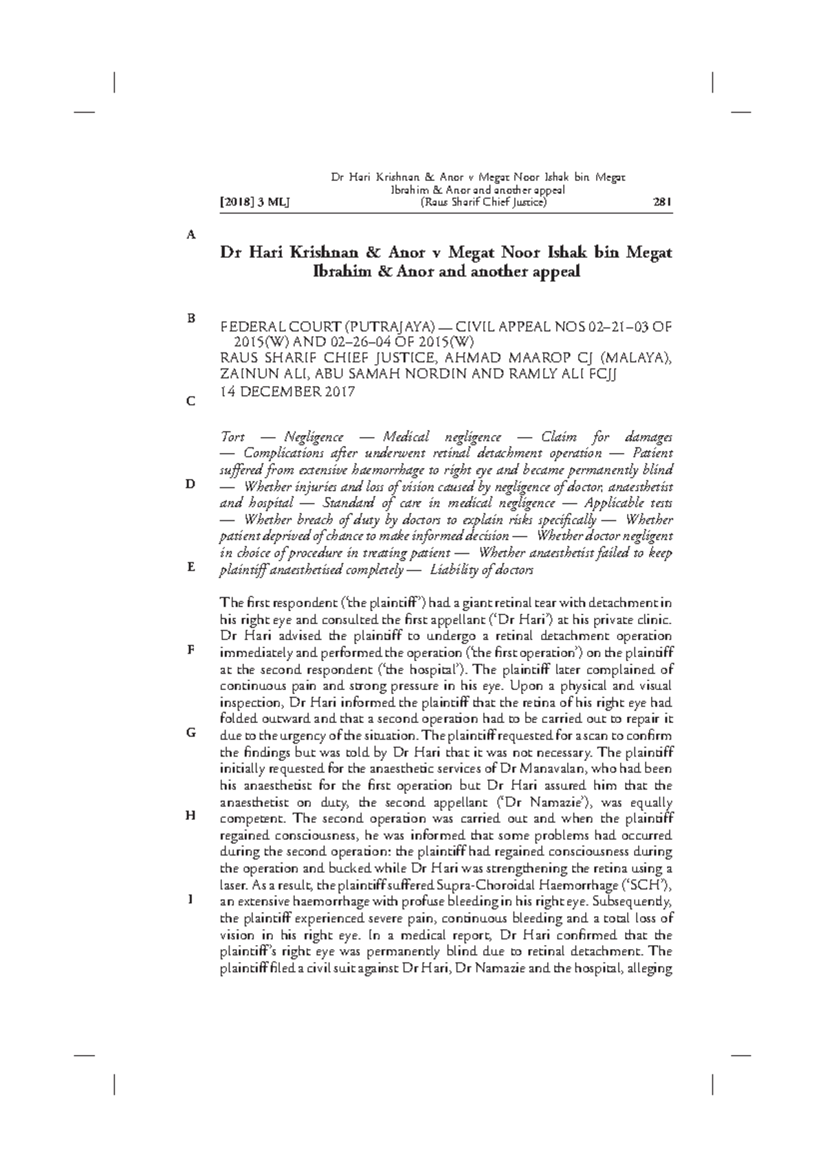 Dr Hari Krishnan & Anor v Megat Noor Ishak bin Megat Ibrahim & Anor ...