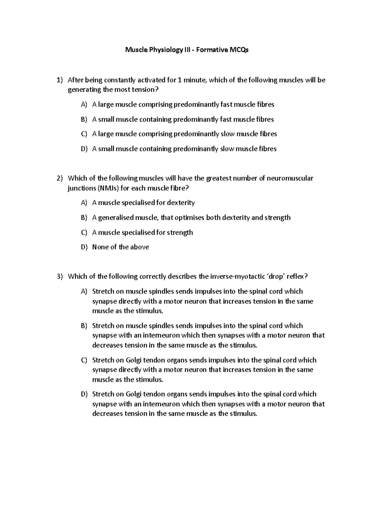Formative MCQs - Muscle Physiology III Exam Review - Studocu