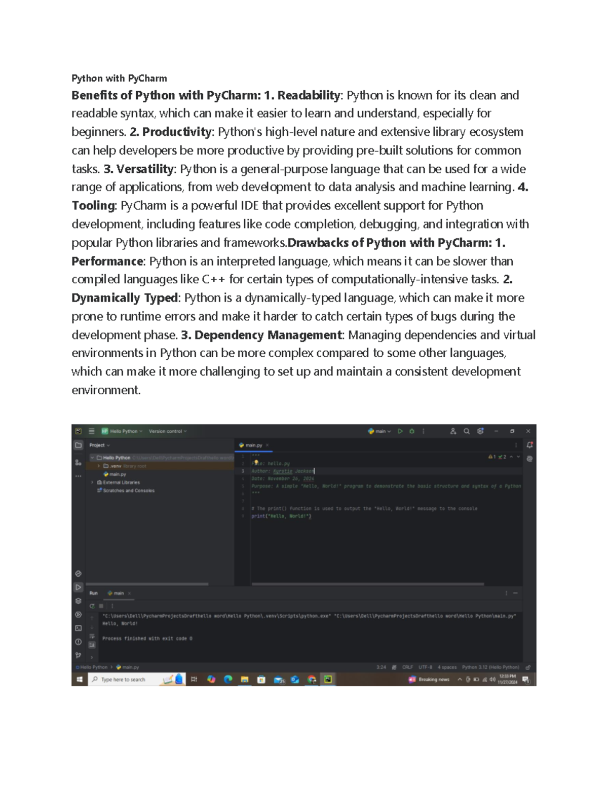 Python with Py Charm - assignment - Python with PyCharm Benefits of Python with PyCharm: 1 ...