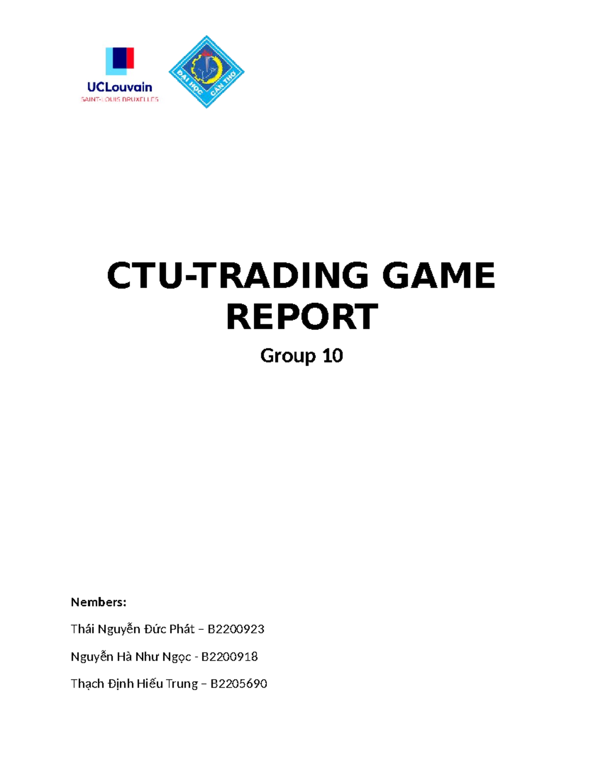 GAME REPORT: Trading Strategy & Portfolio Analysis - Group 10 - Studocu