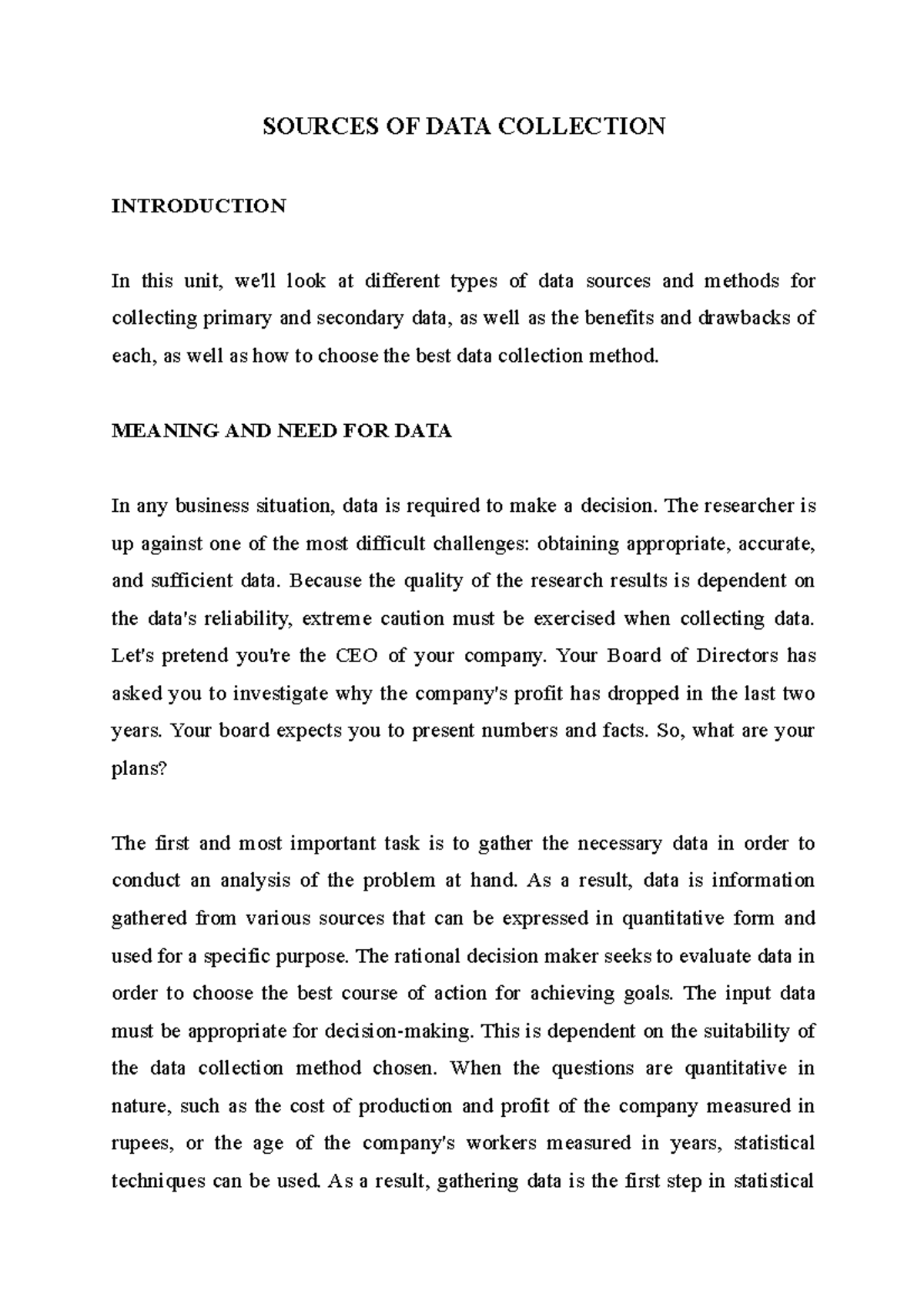 Sources OF DATA Collection - SOURCES OF DATA COLLECTION INTRODUCTION In ...