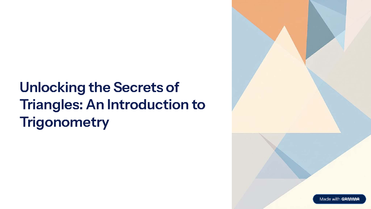 Trigonometry 101: Understanding Triangles and Their Applications - Studocu