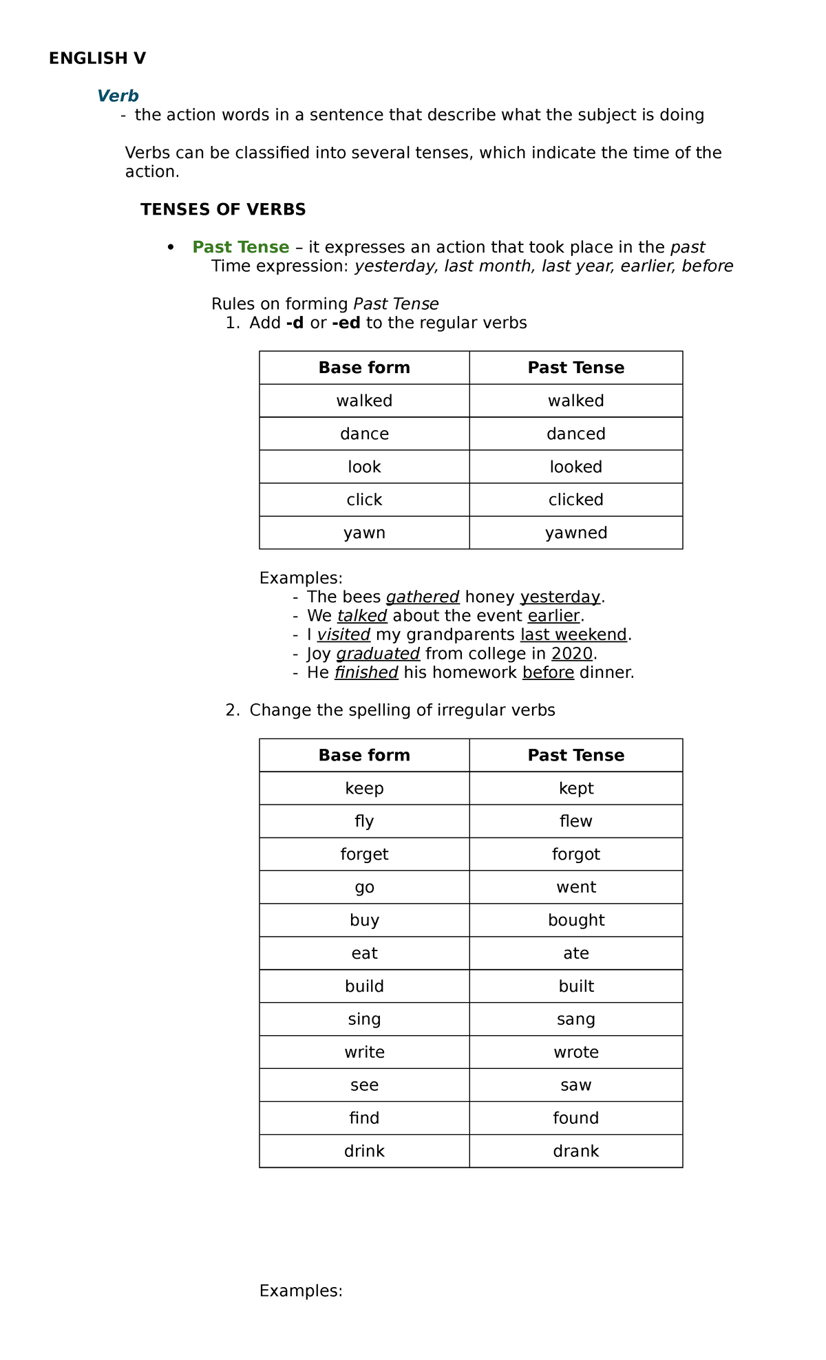 TENSES OF VERBS - ENGLISH V Verb - the action words in a sentence that ...