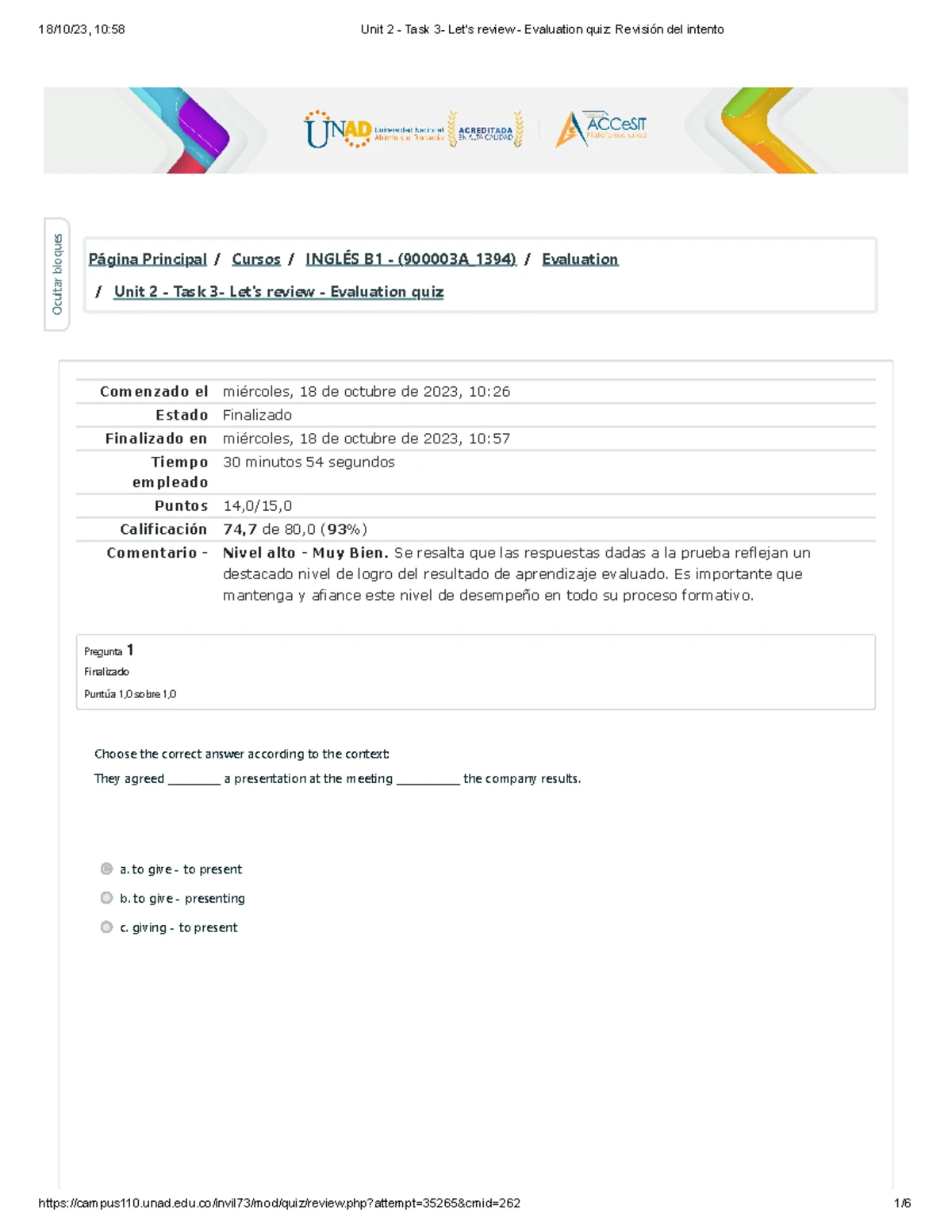 Unit 2 - Task 3- Let's review - Evaluation quiz Revisión del intento ... Unit 2 - Task 3- Let's review - Evaluation quiz Revisión del intento ...